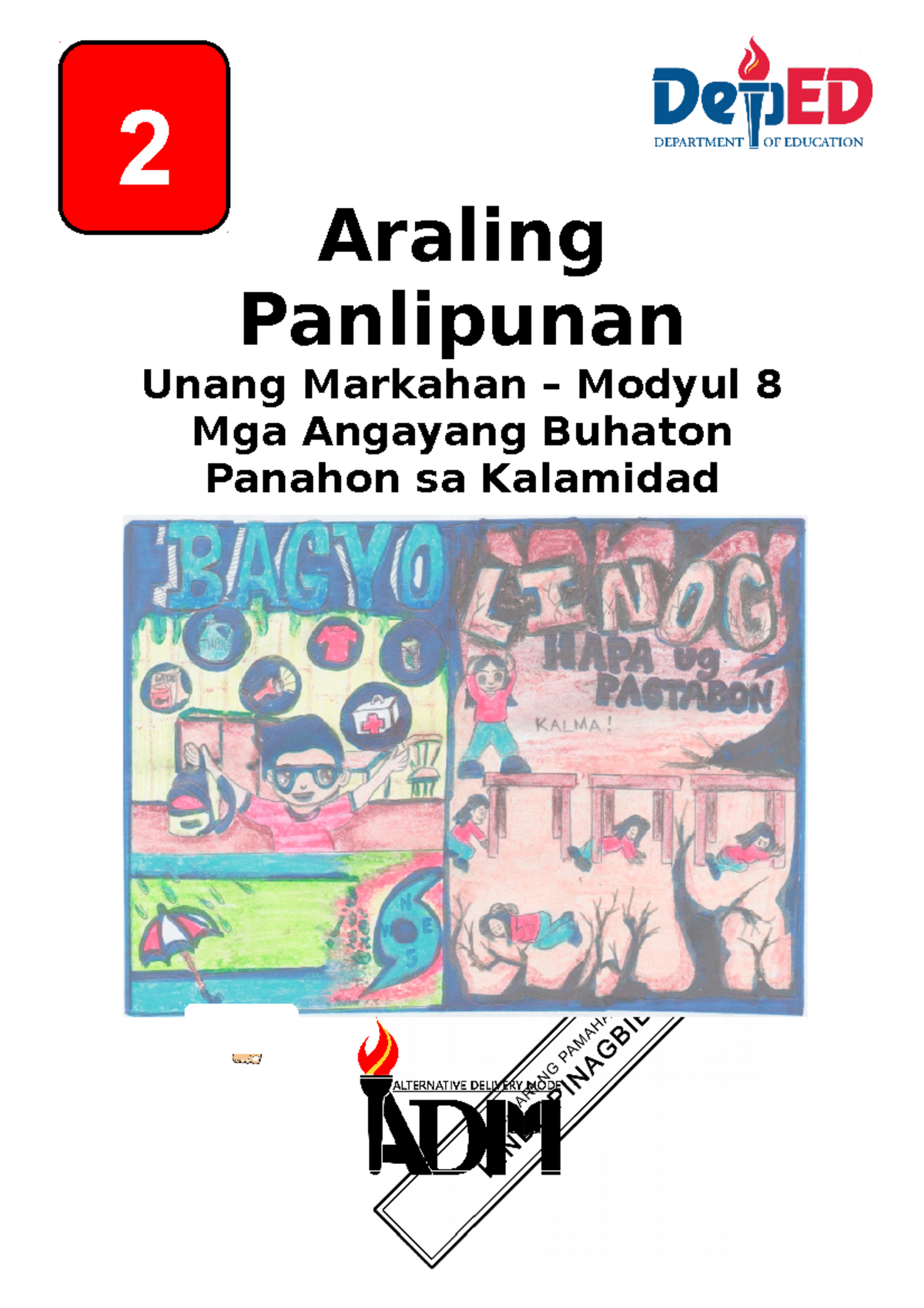 AP2 Q1 mod8 - Study Well - Araling Panlipunan Unang Markahan – Modyul 8 Mga Angayang Buhaton ...