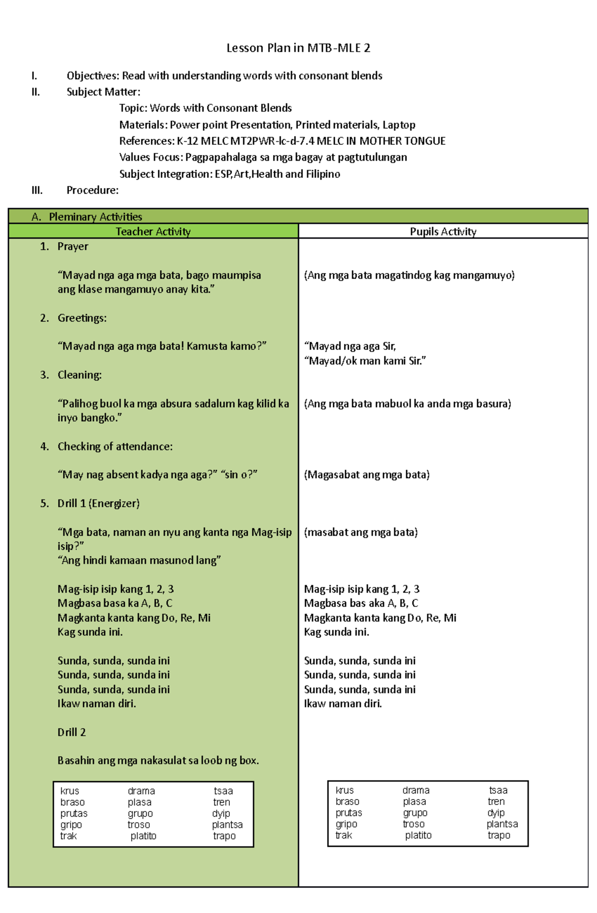 Lesson Plan in MTB joemel salmorin 2 - Lesson Plan in MTB-MLE 2 I. Objectives: Read with - Studocu