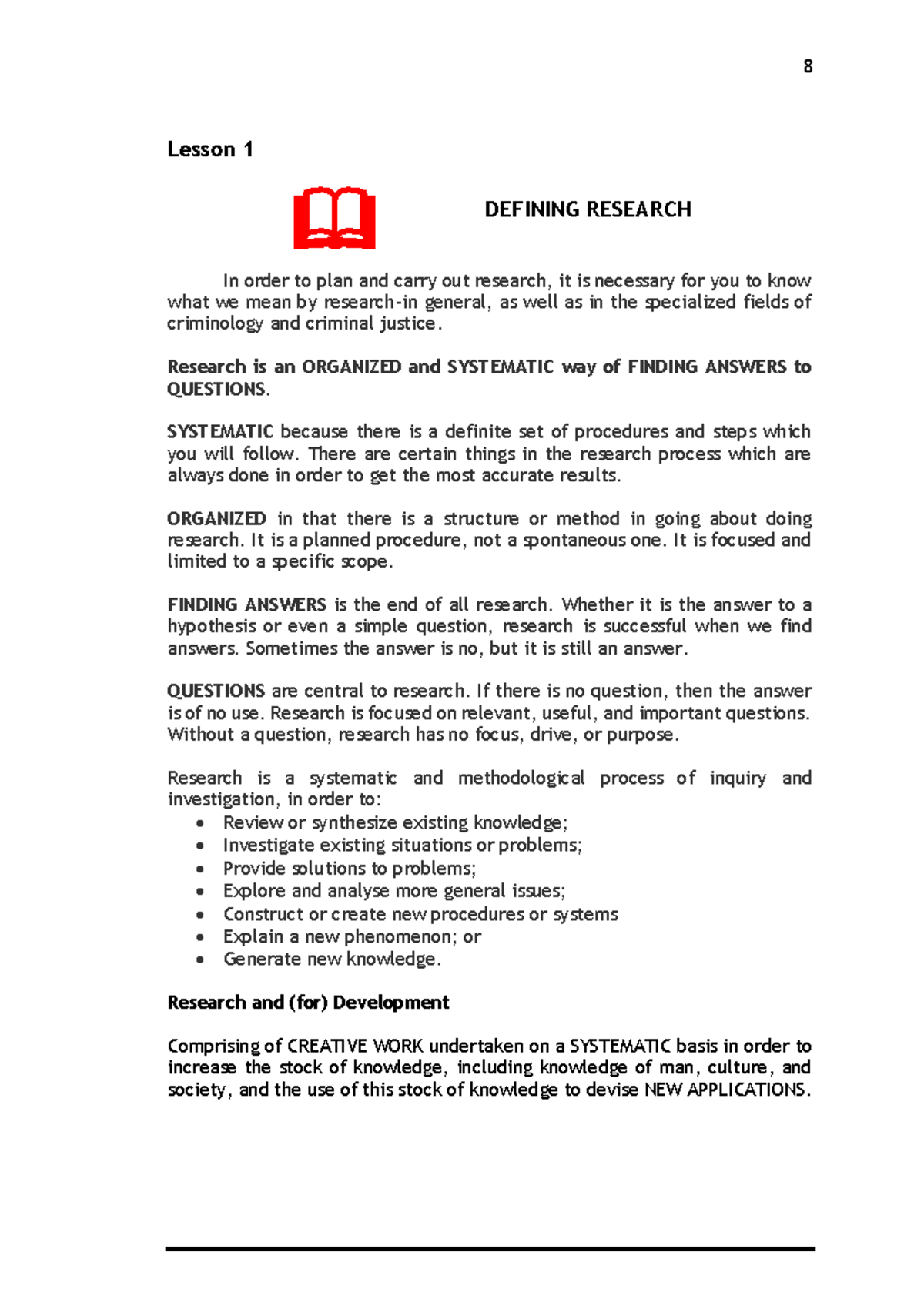 Defining Research - Lesson 1 In order to plan and carry out research ...