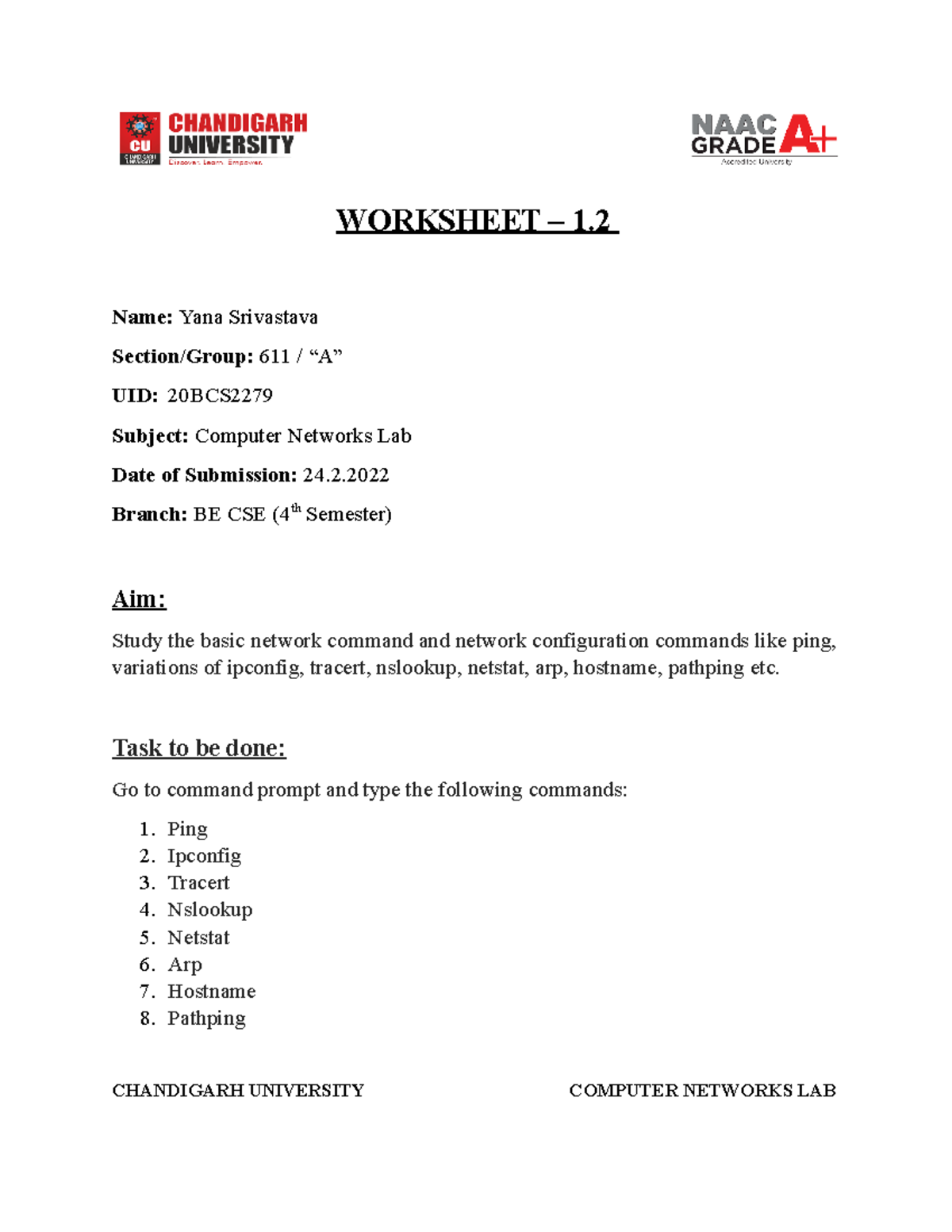Yana Srivastava CN EXP 1.2 - WORKSHEET – 1. Name: Yana Srivastava ...