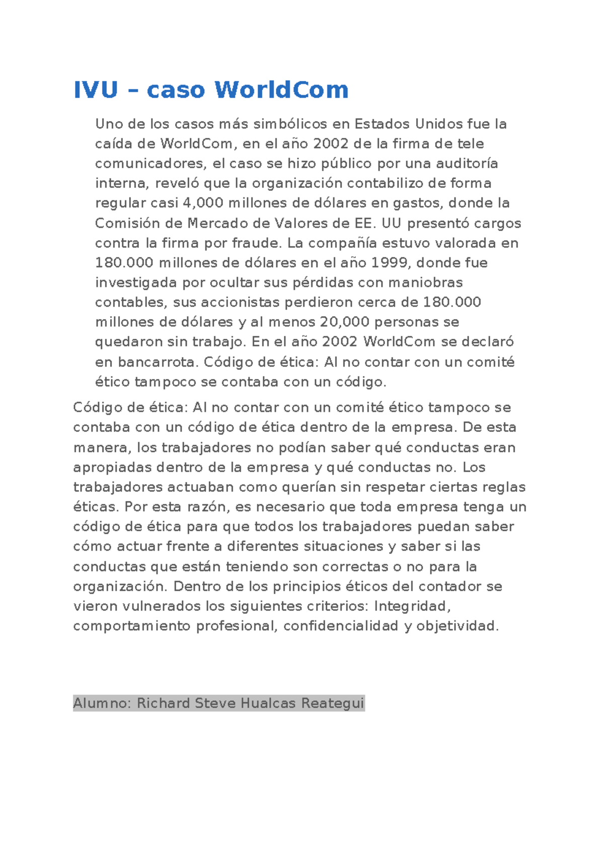 IVU - Caso World Com - IVU – caso WorldCom Uno de los casos más ...