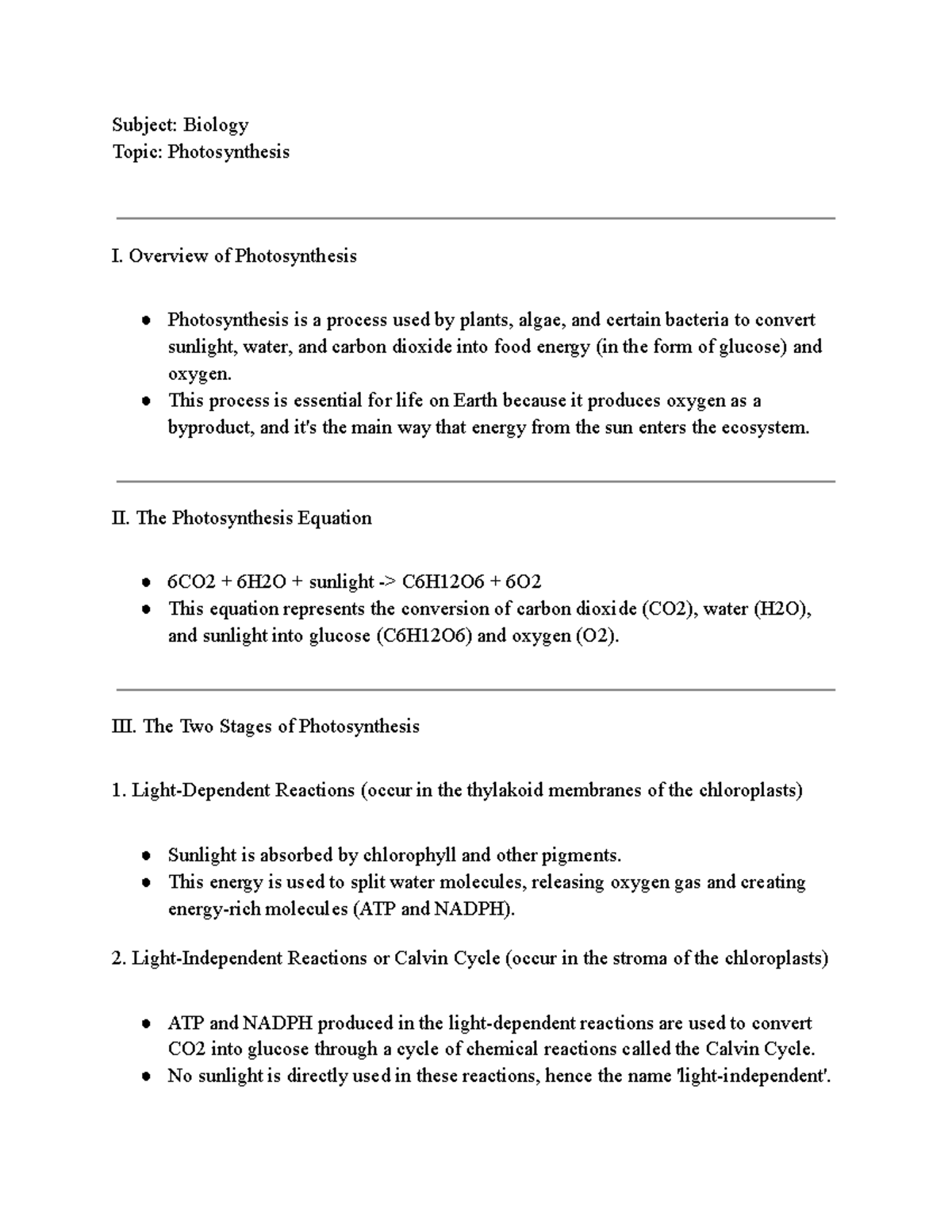 Biology Notes - Subject: Biology Topic: Photosynthesis I. Overview of ...