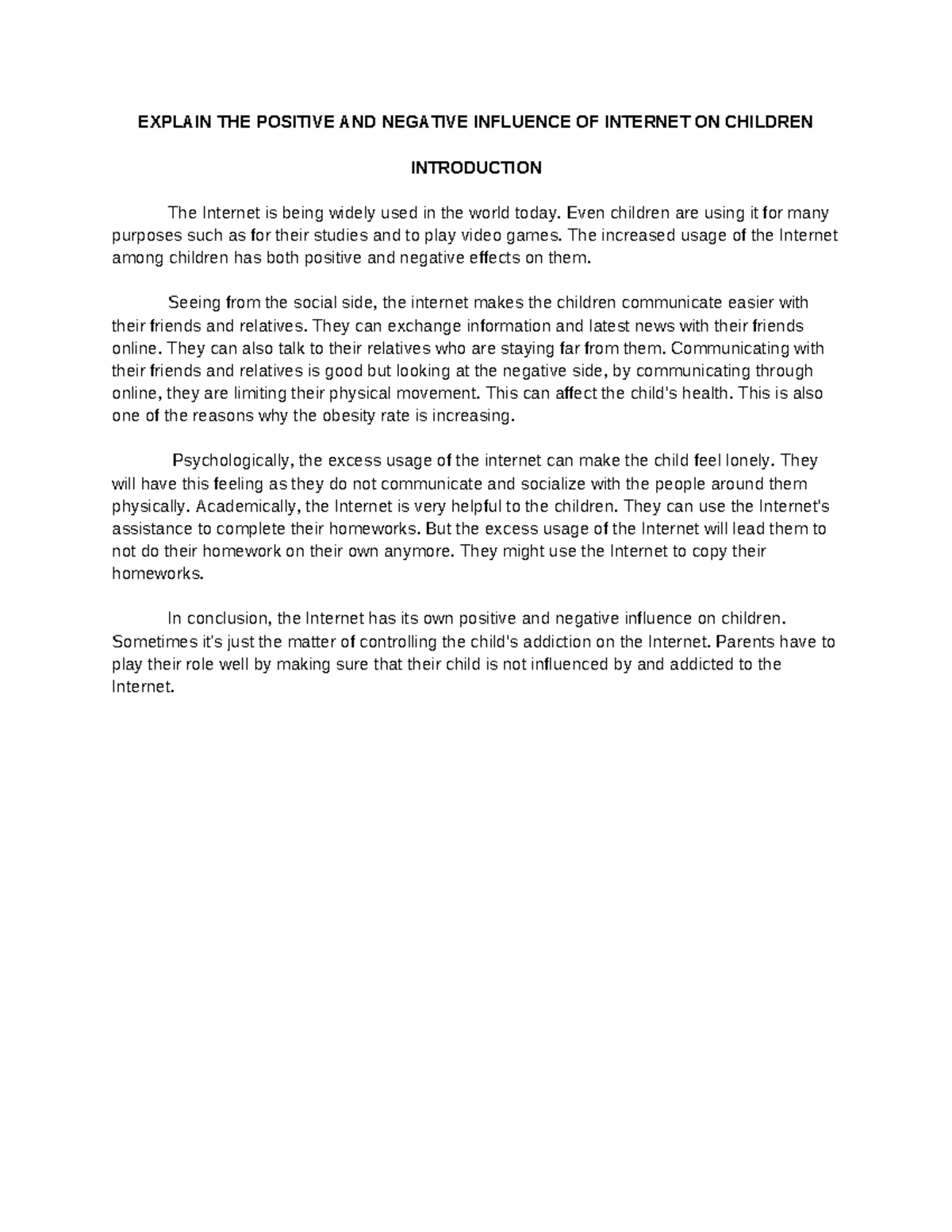 Written Section - EXPLAIN THE POSITIVE AND NEGATIVE INFLUENCE OF ...