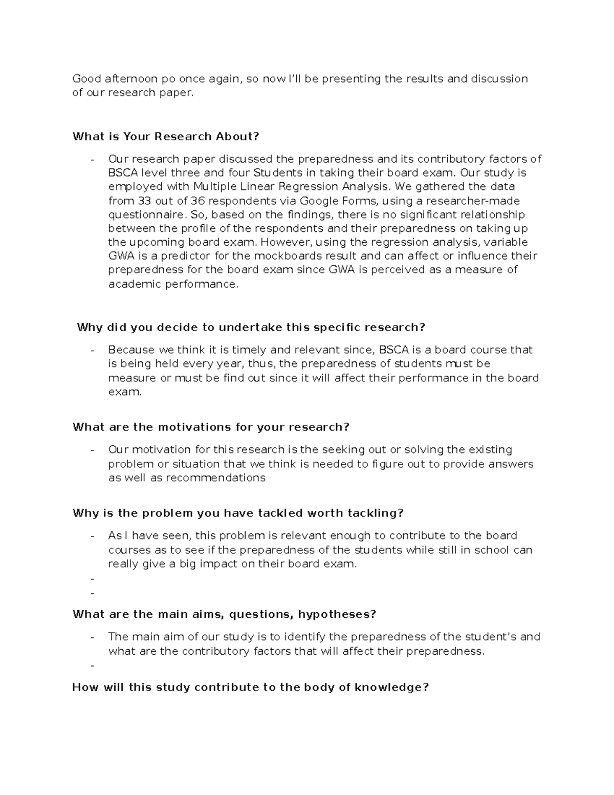Faq in research defense - Good afternoon po once again, so now I’ll be ...