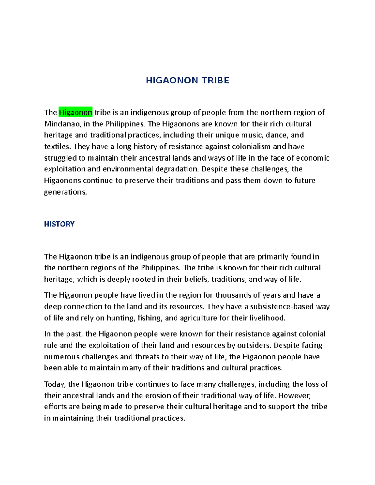 Higaonon Tribe - assignment - HIGAONON TRIBE The Higaonon tribe is an ...