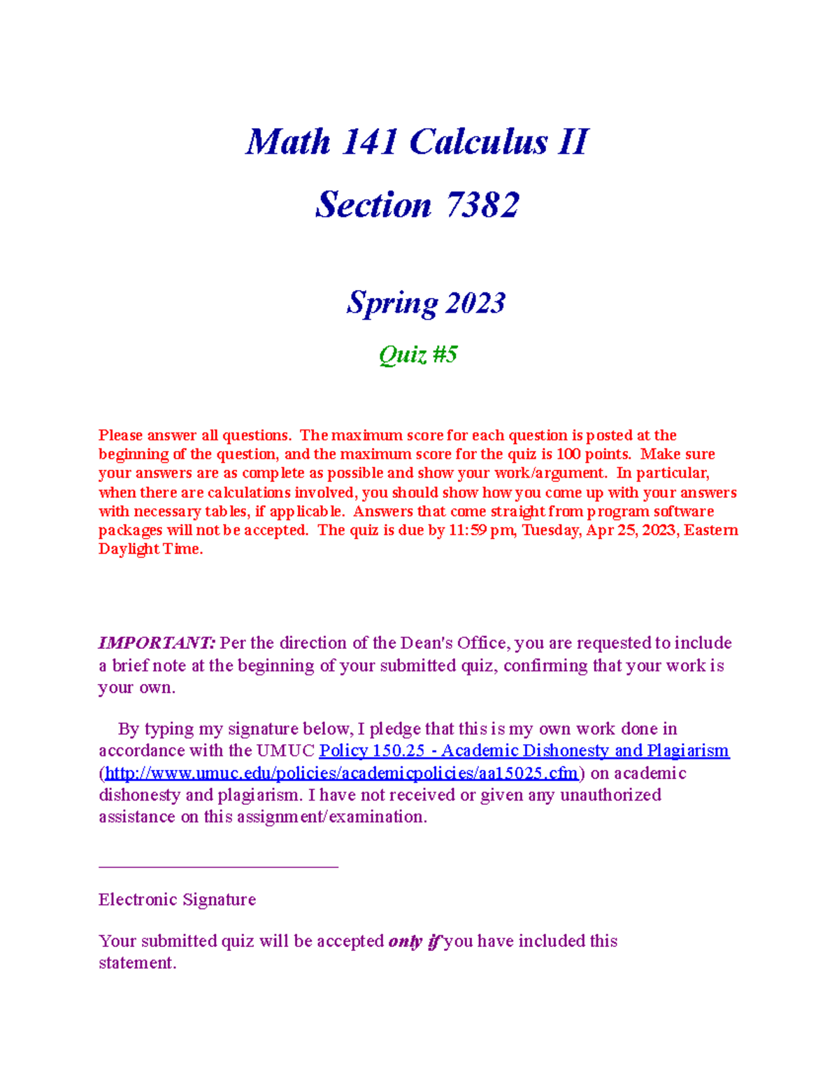 Sol5 - N/A - Math 141 Calculus II Section 7382 Spring 2023 Quiz Please ...
