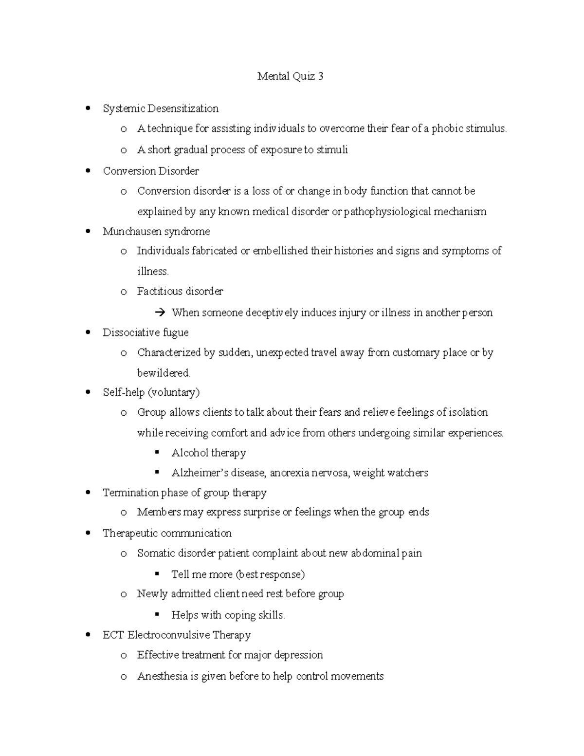 Mental Quiz 3 - o A short gradual process of exposure to stimuli ...