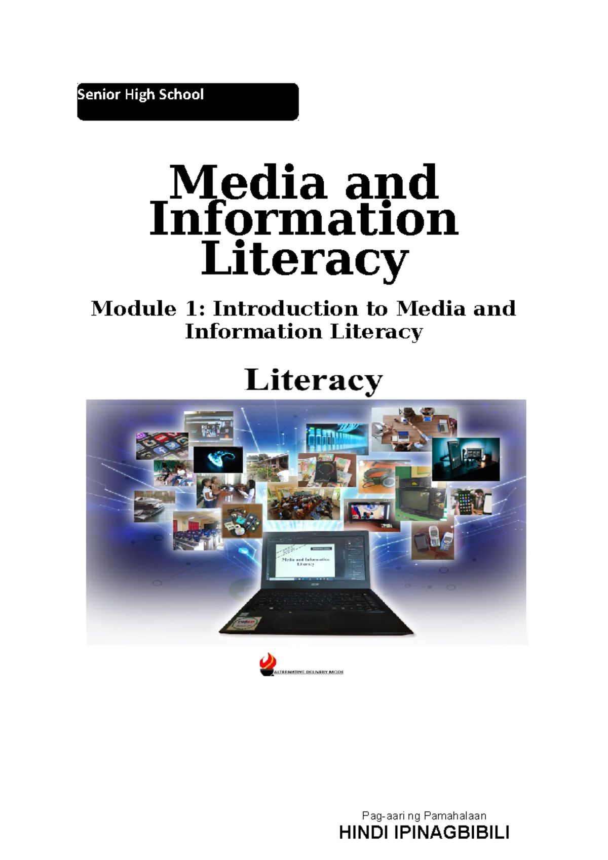 MIL Mdule - About media - Media and Information Literacy Module 1 ...