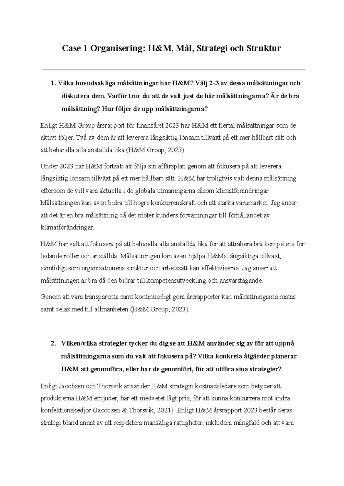 Case 1- Organisering H&M, Mål, Strategi och Struktur - Case 1 ...