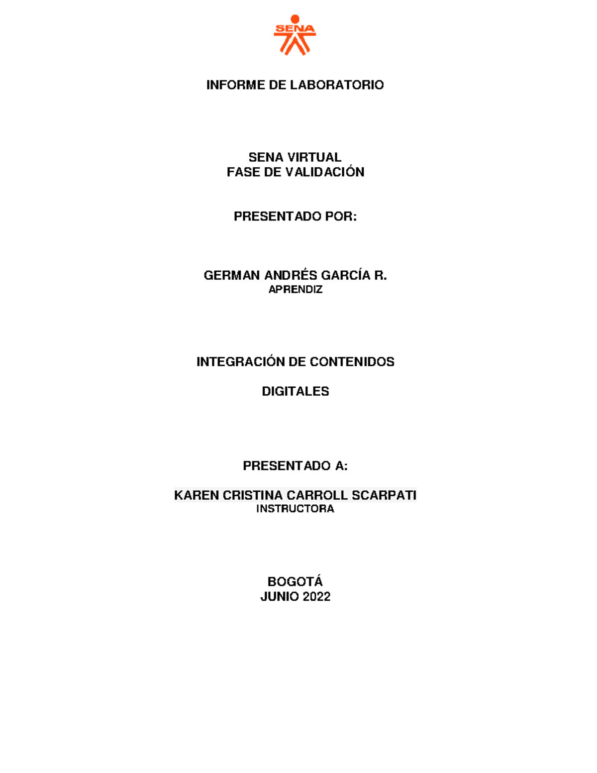 Informen Laboratorio SENA - INFORME DE LABORATORIO SENA VIRTUAL FASE DE ...