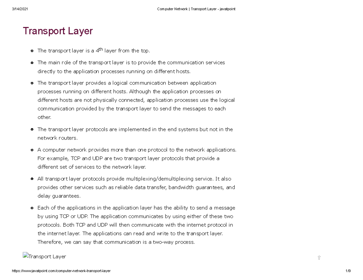 Computer Networks - Transport Layer The transport layer is a 4th layer ...