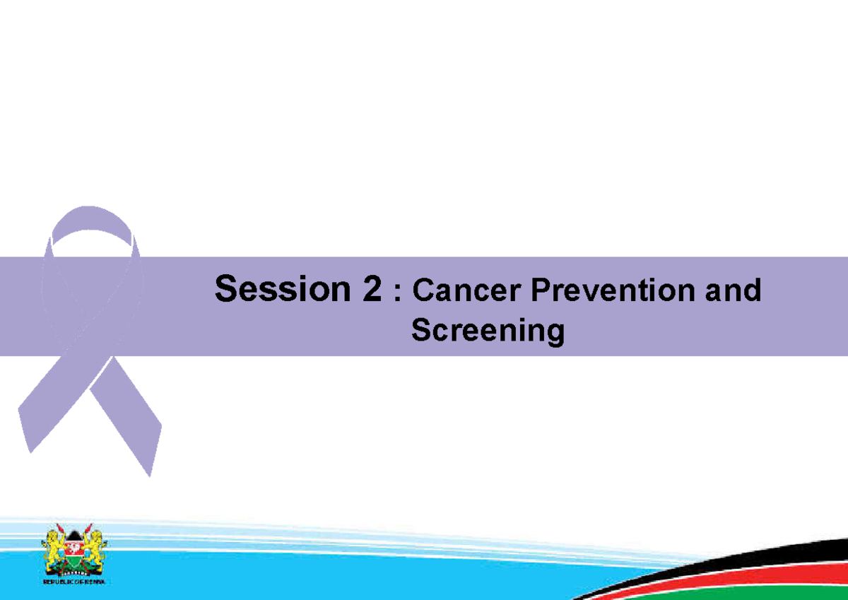 Session 2 Cancer Prevention and Screening - Session 2 : Cancer ...