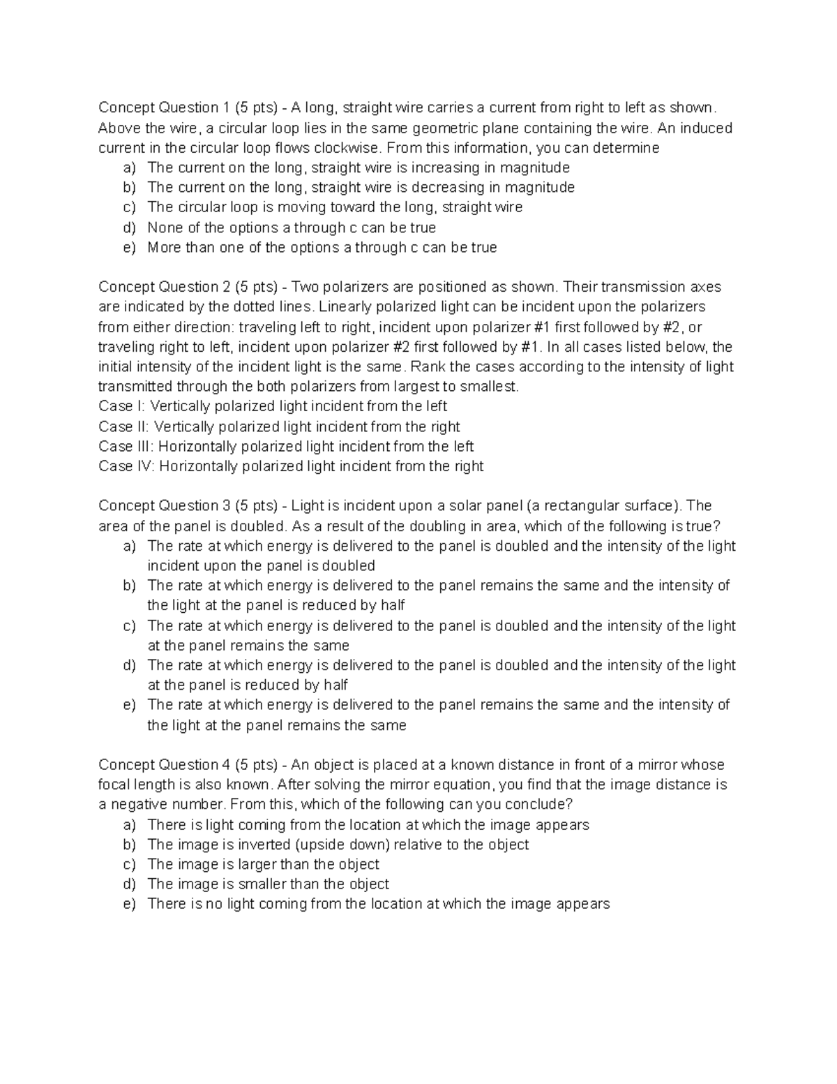Exam 3 Answer Key - Exam Practice - Concept Question 1 (5 pts) - A long ...