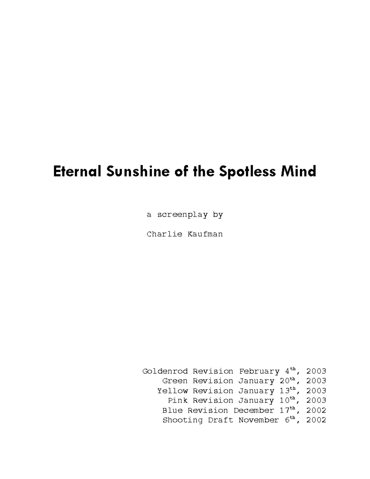Eternal sunshine of the spotless mind - Eternal Sunshine of the ...