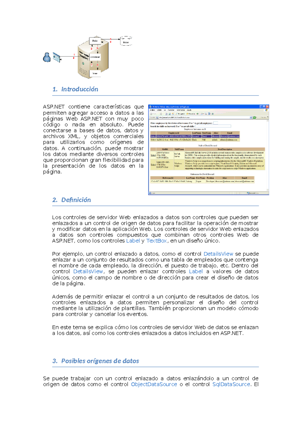 Enlazar Controles - ssddsdds - 1. Introducción ASP contiene características que permiten agregar ...