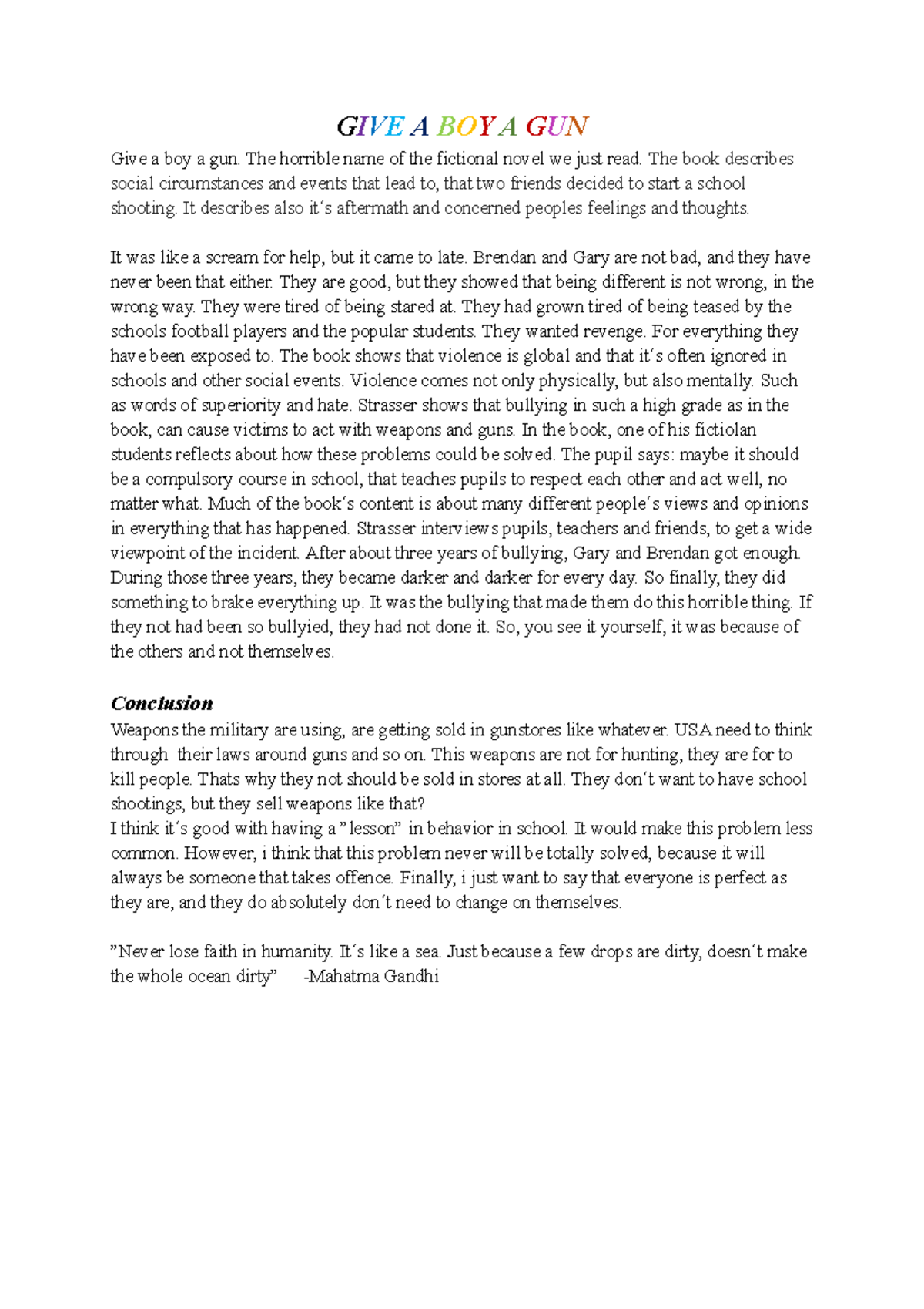 Give a boy a gun - essay about book - GIVE A BOY A GUN Give a boy a gun ...