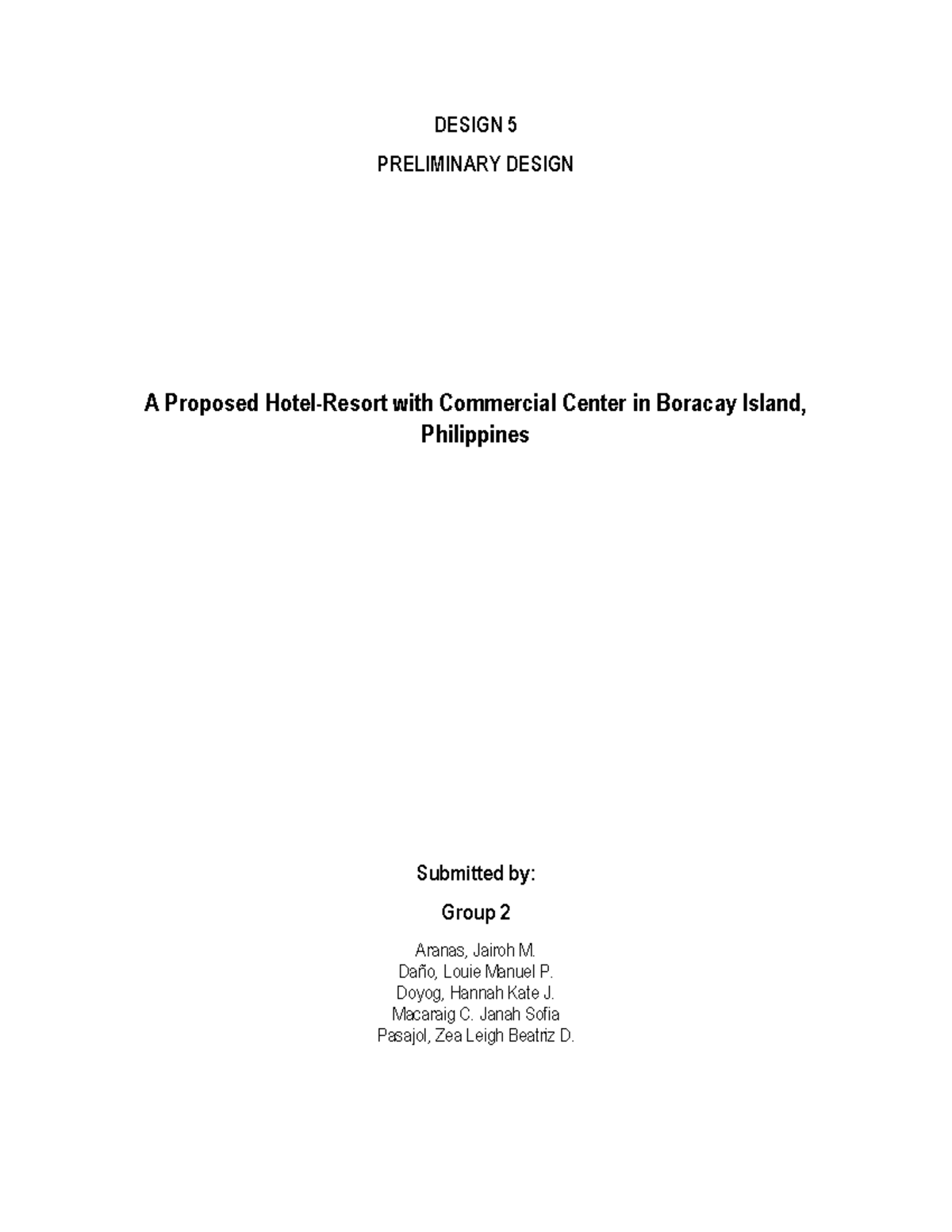 Group 2 - Design 5 Research - DESIGN 5 PRELIMINARY DESIGN A Proposed ...