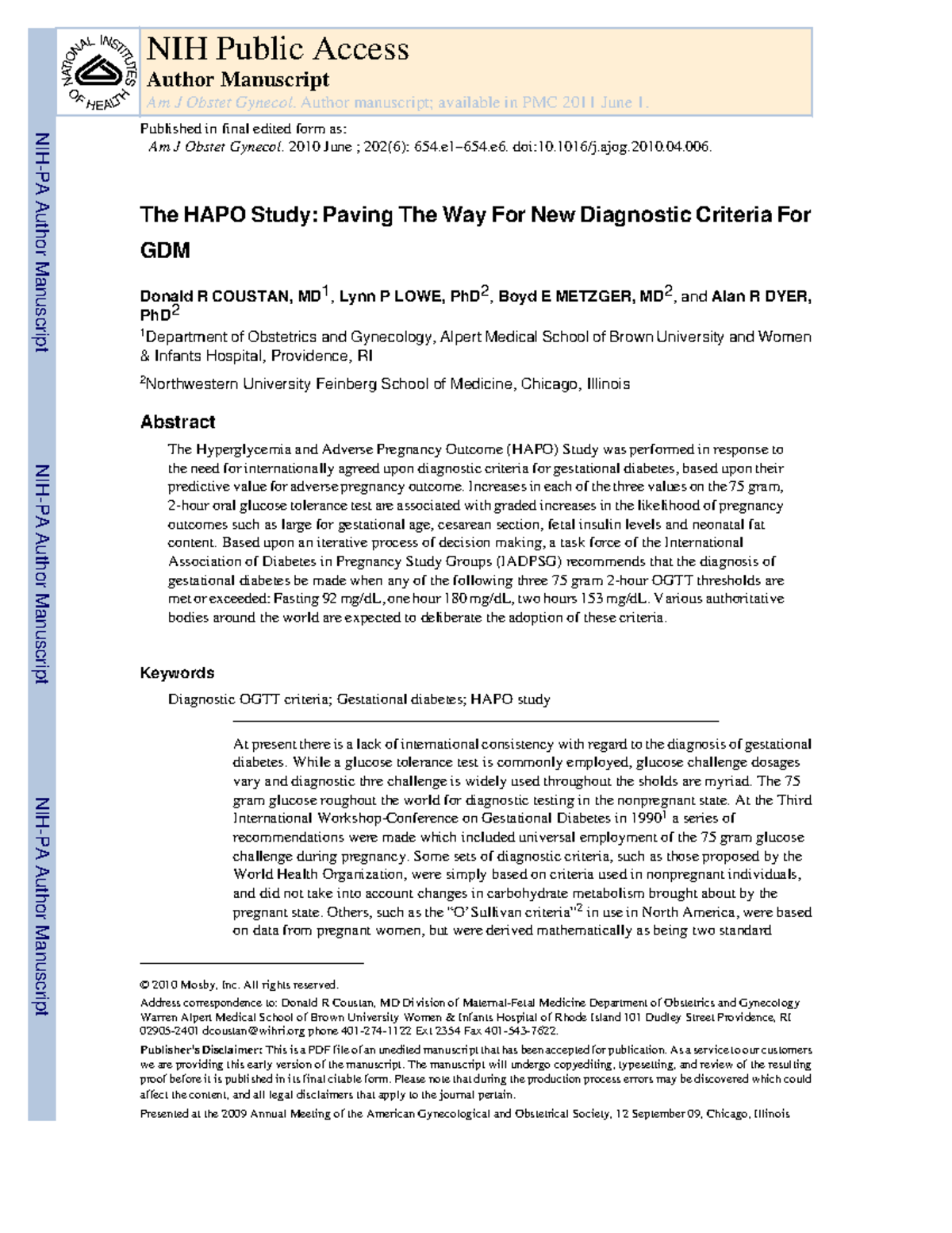 20510967 The Hyperglycemia and Adverse Pregnancy Outcome (HAPO) study ...