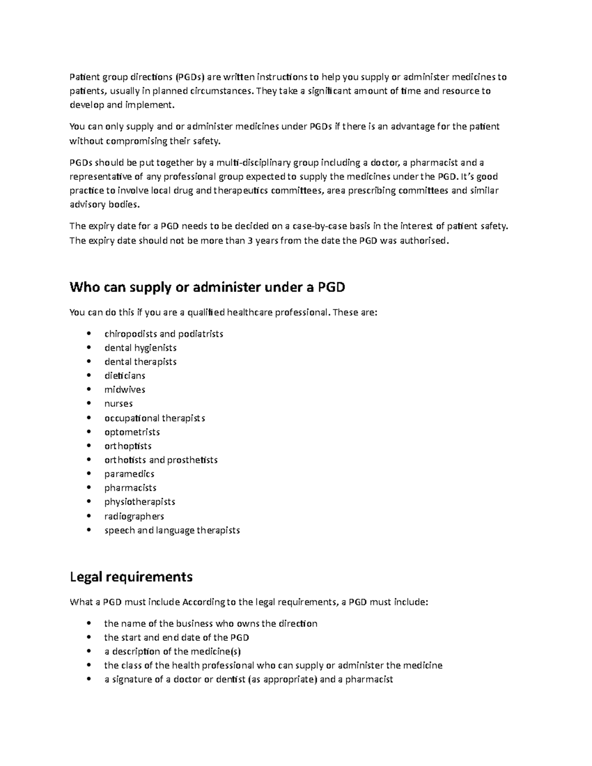 Patient group directions - They take a significant amount of time and ...