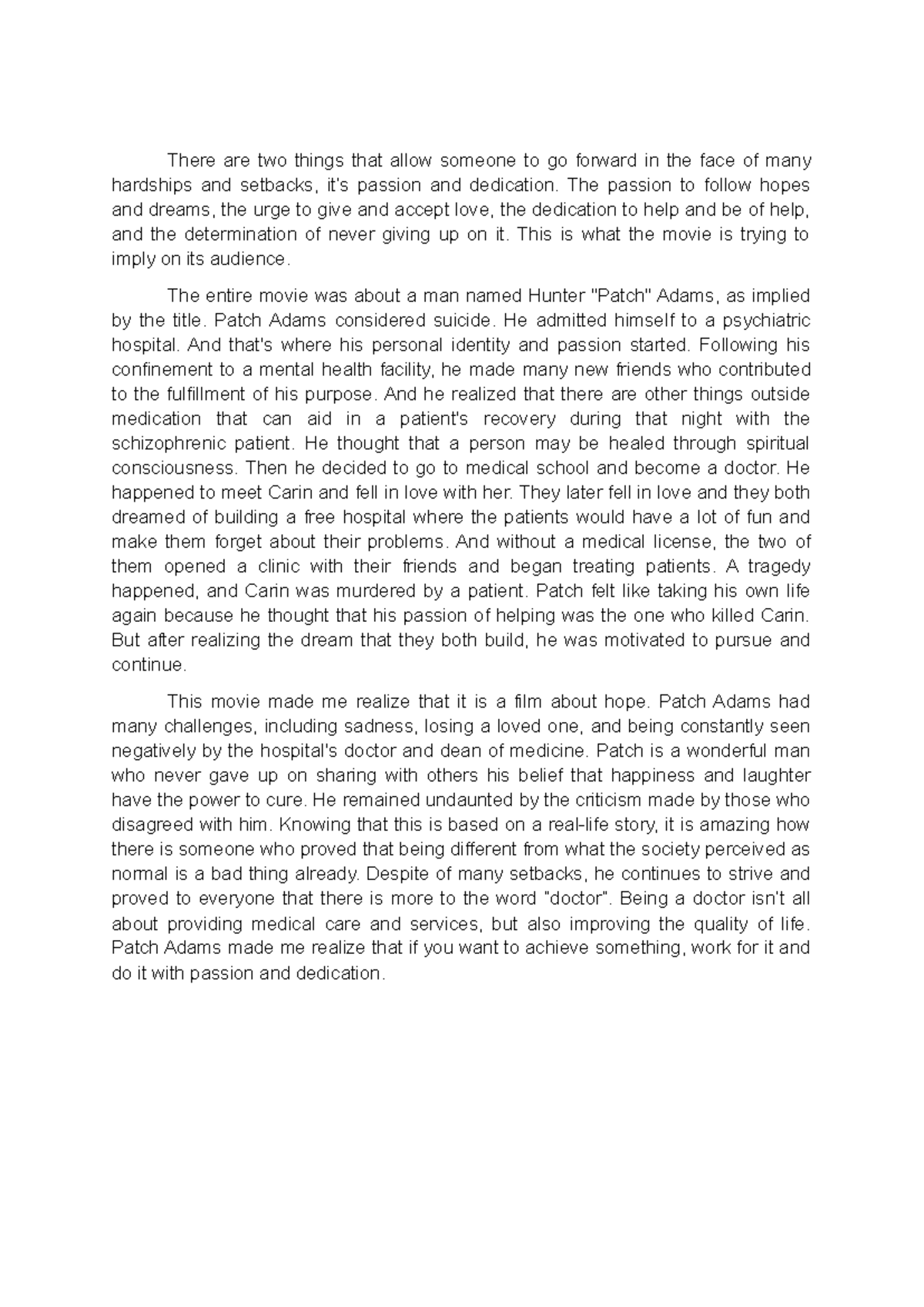 Reflection Paper - There are two things that allow someone to go ...