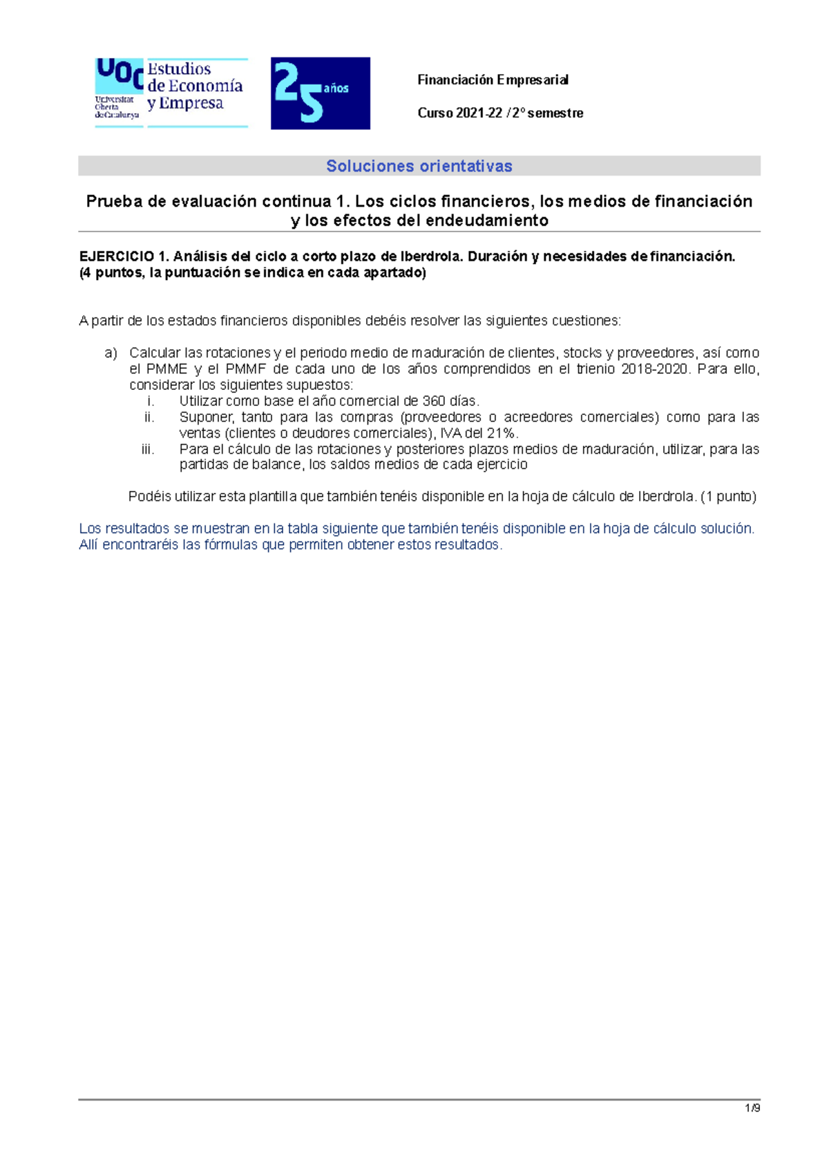 Sol PEC 1 - Solución PEC 1 (Segundo semestre del curso 2021-2022). Son las soluciones brindadas ...