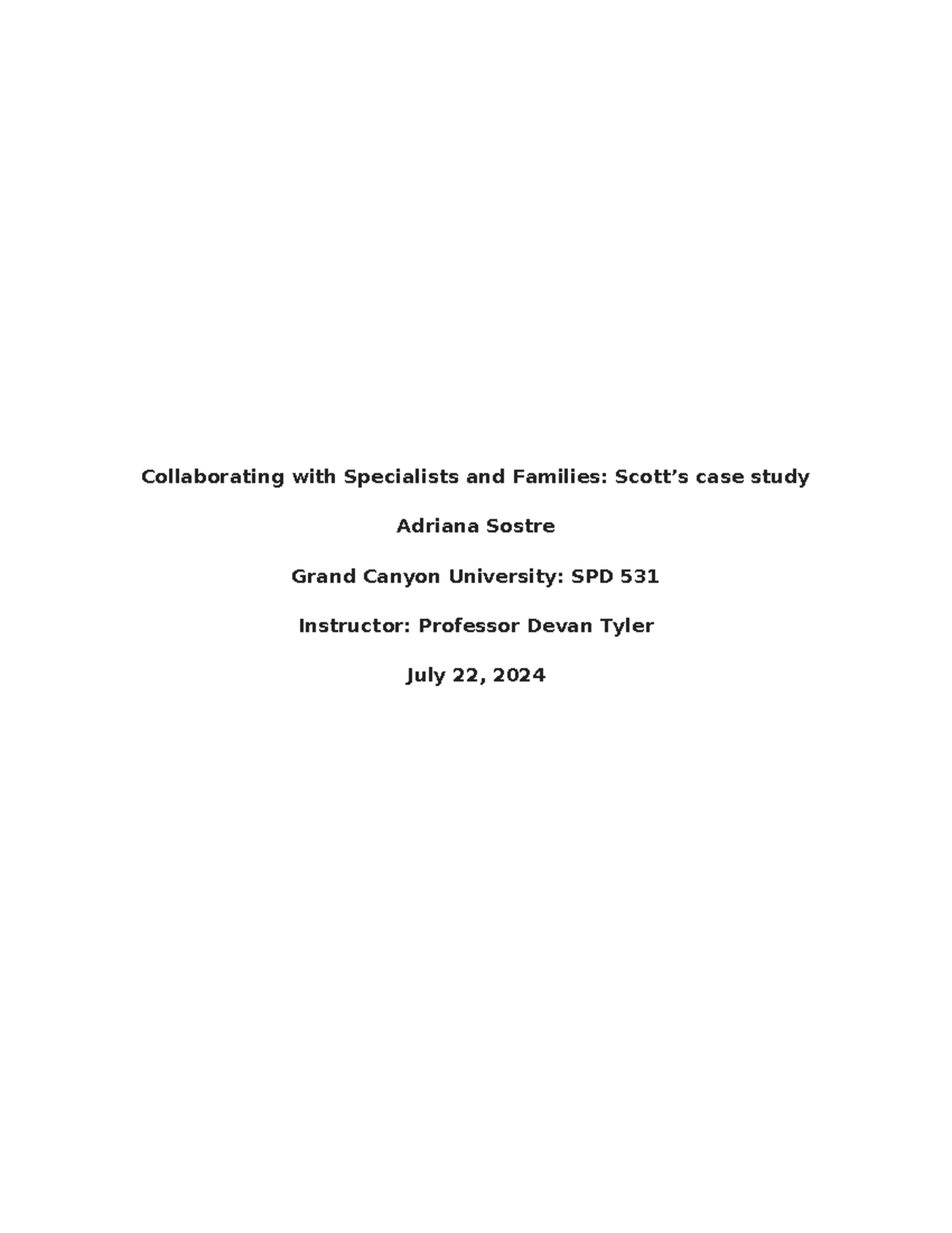 Multidisciplinary team-ASostre - Collaborating with Specialists and Families: Scott’s case study ...