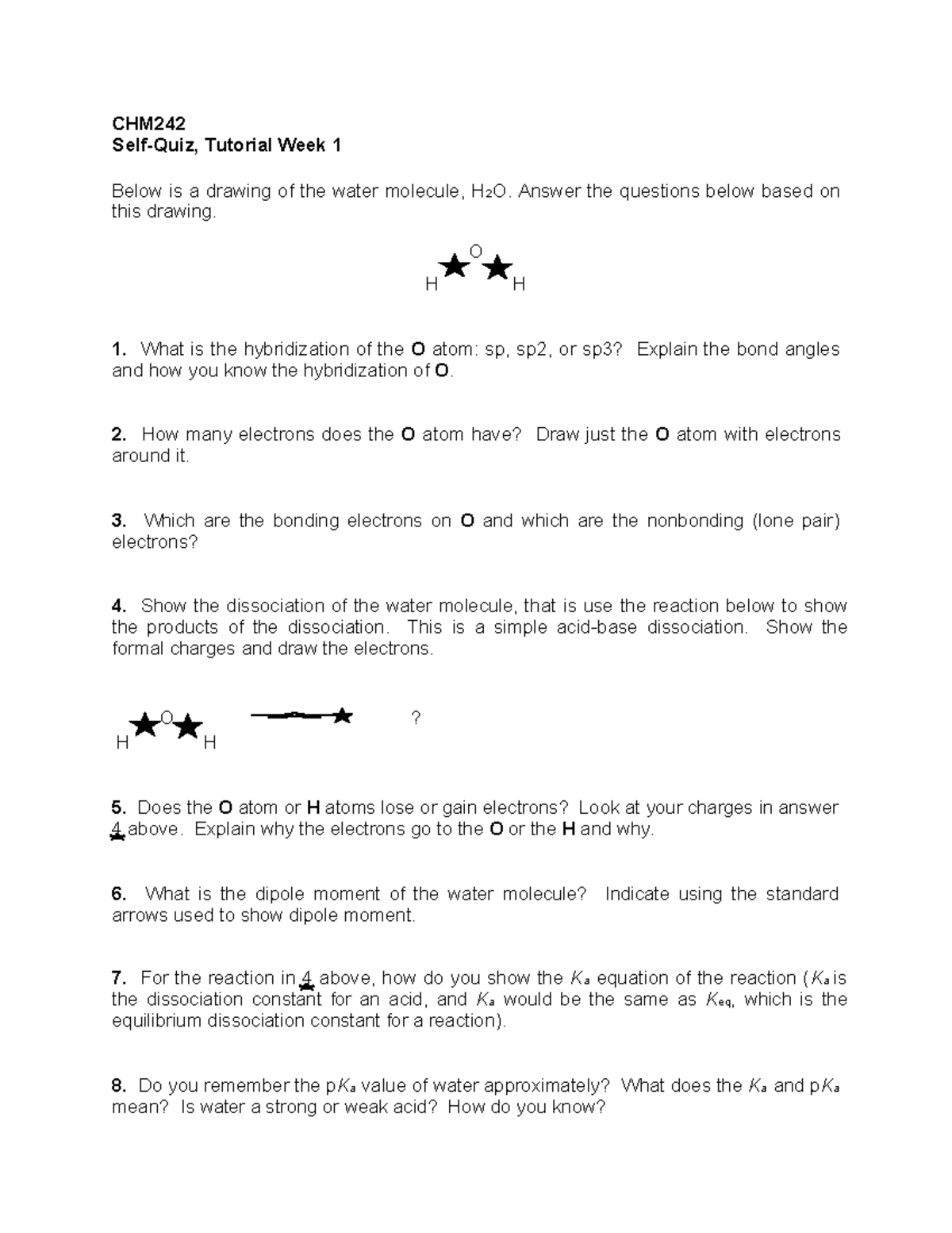 Self Quiz 1 - n/a - CHM Self-Quiz, Tutorial Week 1 Below is a drawing ...