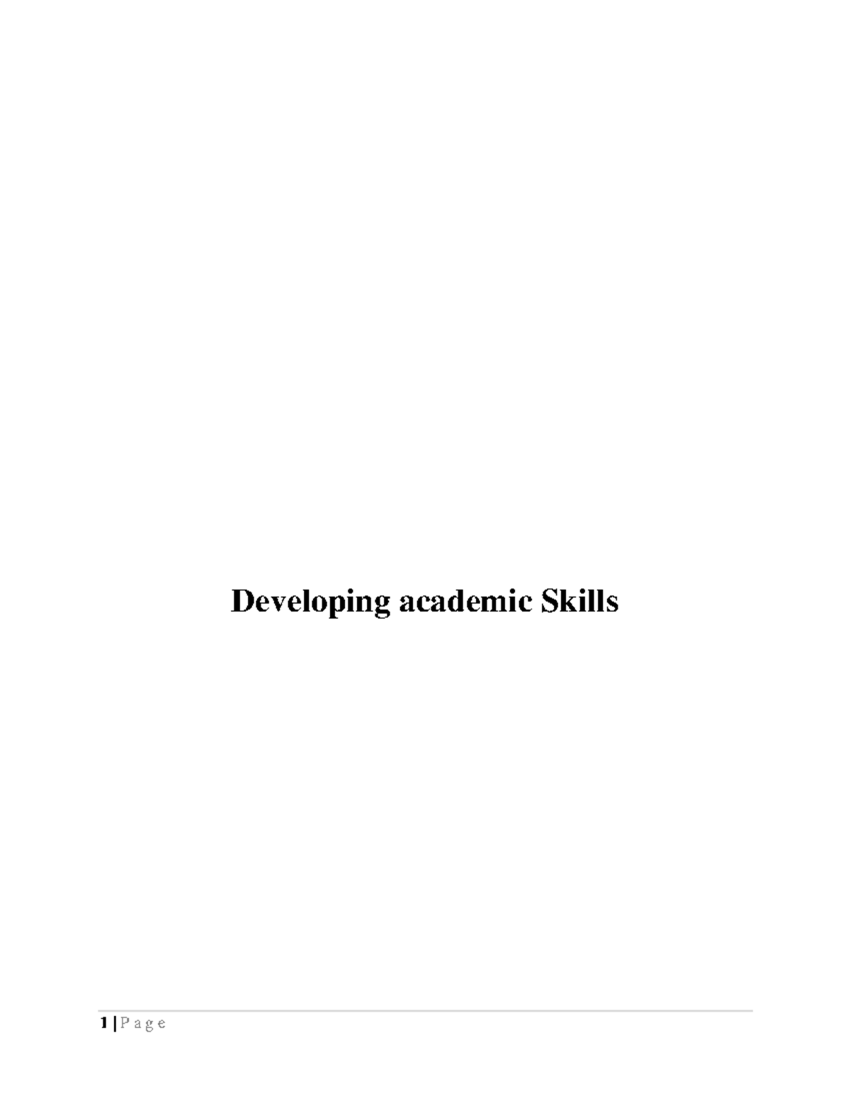 Developing academic skills - Developing academic Skills Contents ...