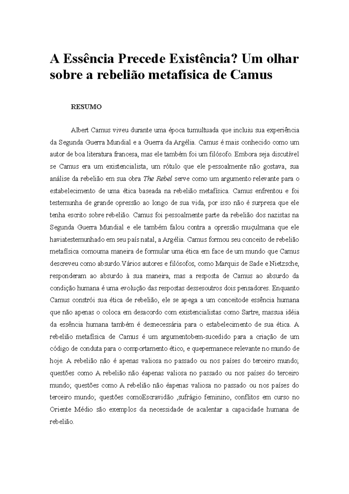 (Filosofia) A Essência Precede Existência Um olhar sobre a rebelião ...
