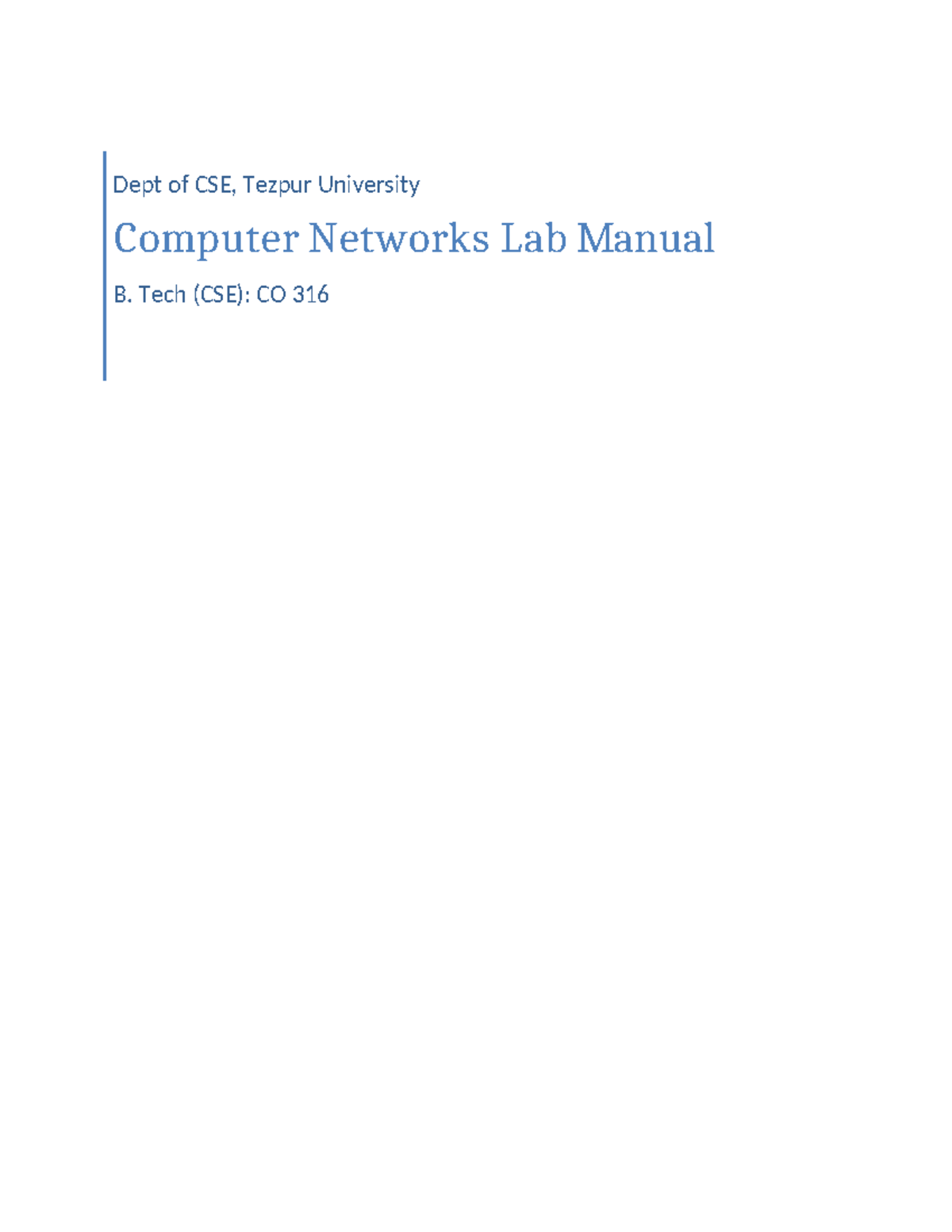 CN Lab Manual - Dept of CSE, Tezpur University Computer Networks Lab Manual B. Tech (CSE): CO ...