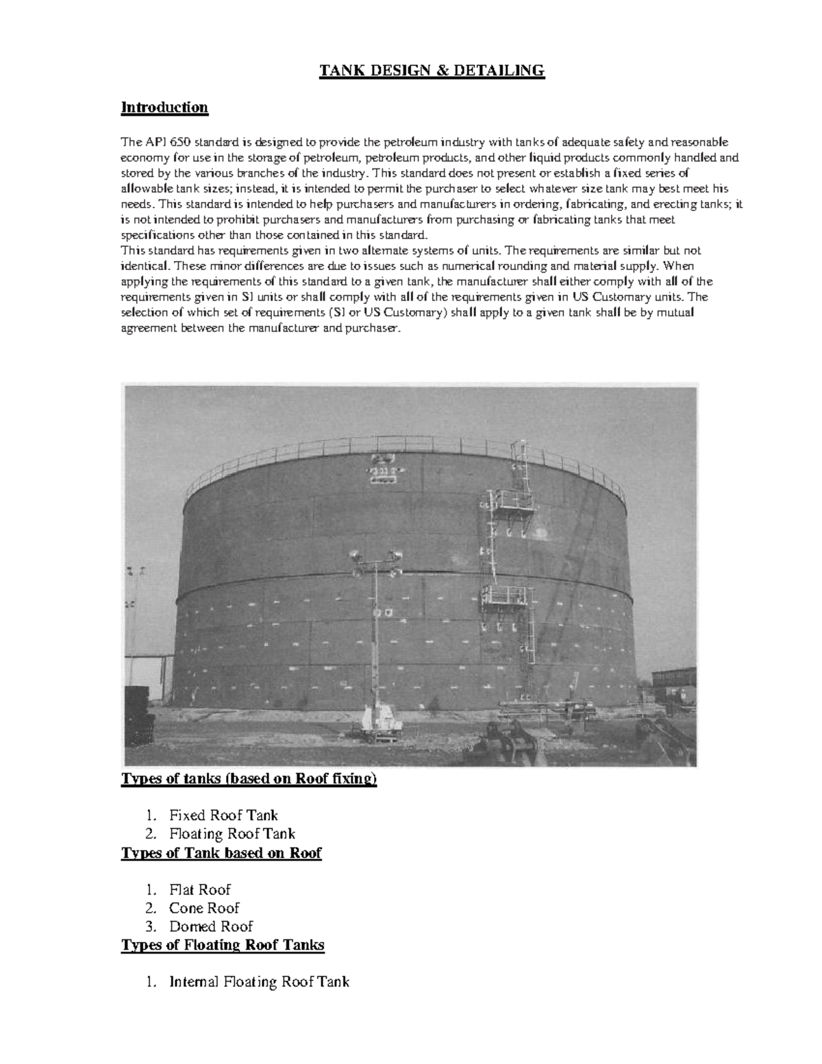 API 650 TANK Design Detailing TANK DESIGN DETAILING Introduction