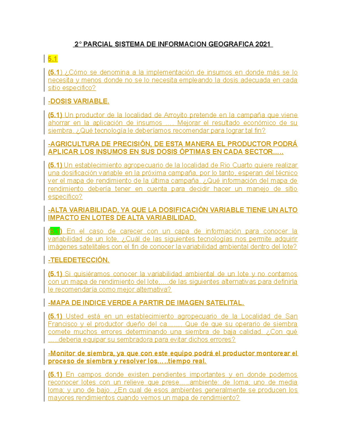 2DO Parcial SIG Actualizado 03.12.21 - 2° PARCIAL SISTEMA DE INFORMACION GEOGRAFICA 2021 5. (5 ...