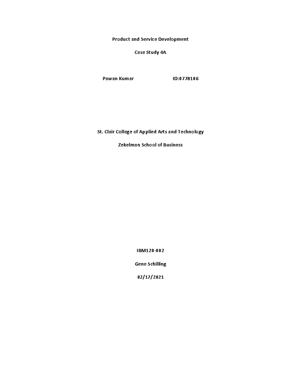 CASE Study 4 Product AND Service Development ON 10 FEB, 2021 - Product ...