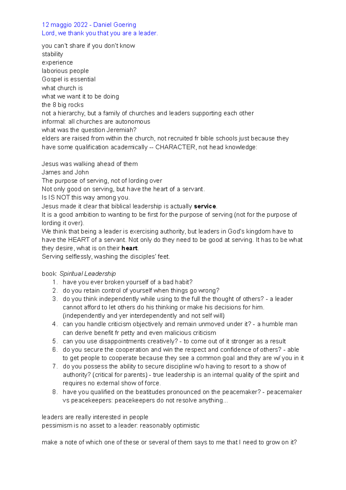 Spiritual Leadership notes - 12 maggio 2022 - Daniel Goering Lord, we ...