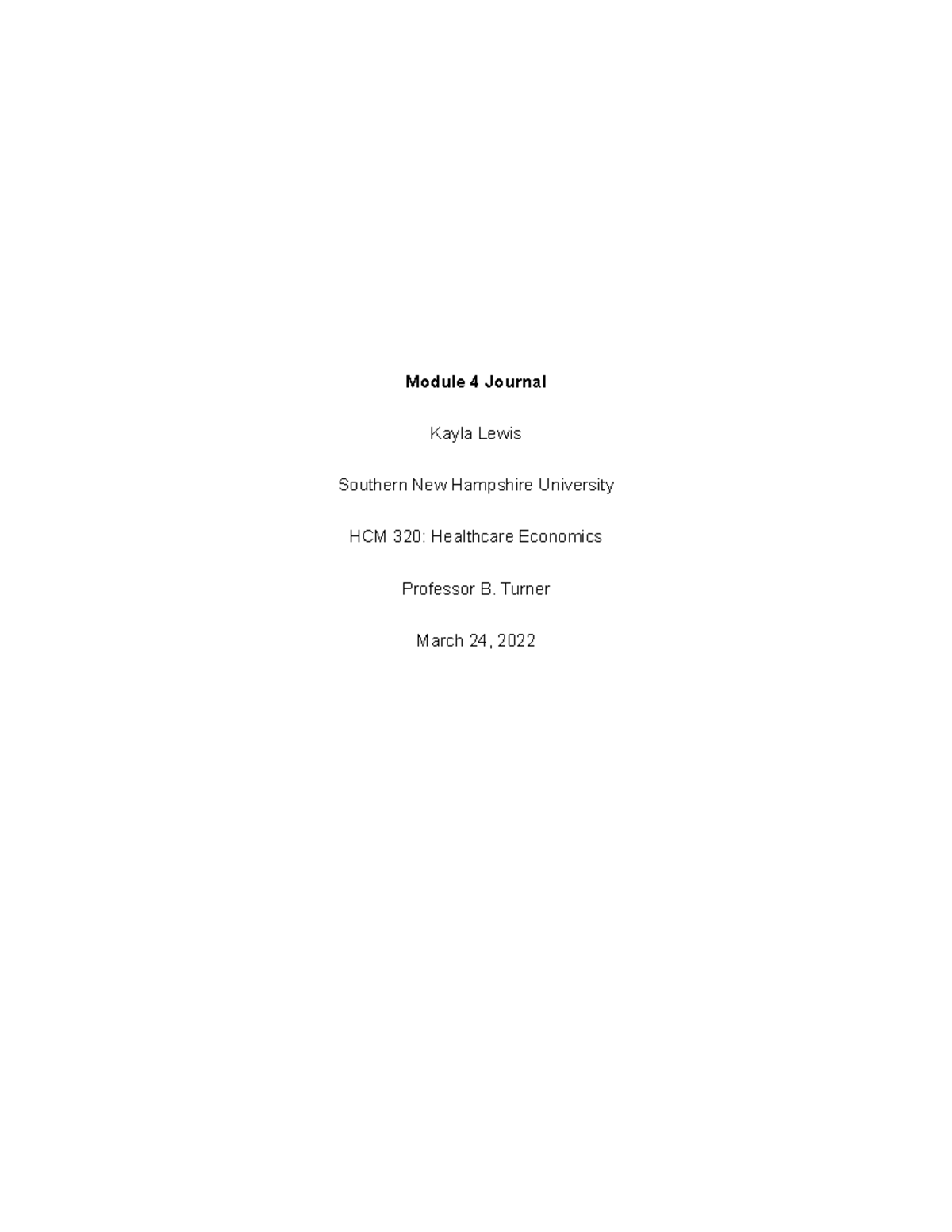 Module 4 Journal - Module 4 Journal Kayla Lewis Southern New Hampshire ...