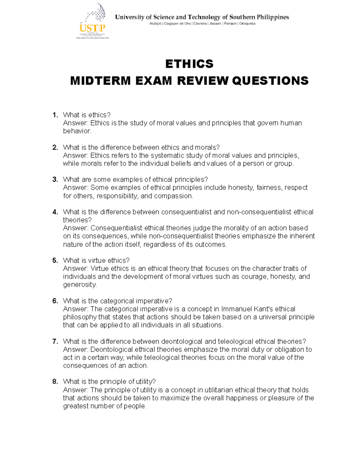 3. Ethics - ETHICS MIDTERM EXAM REVIEW QUESTIONS What is ethics? Answer ...