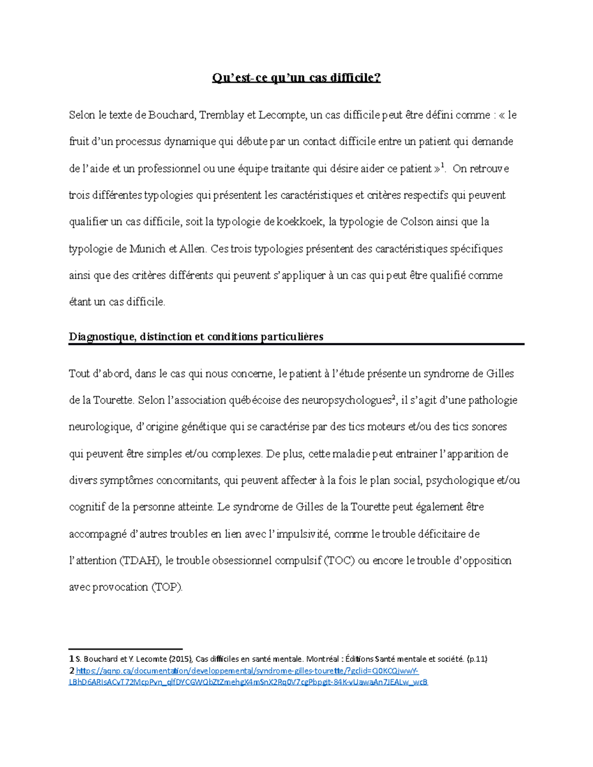 Travail noté 1 clinique des cas difficiles - Qu’est-ce qu’un cas difficile? Selon le texte de ...