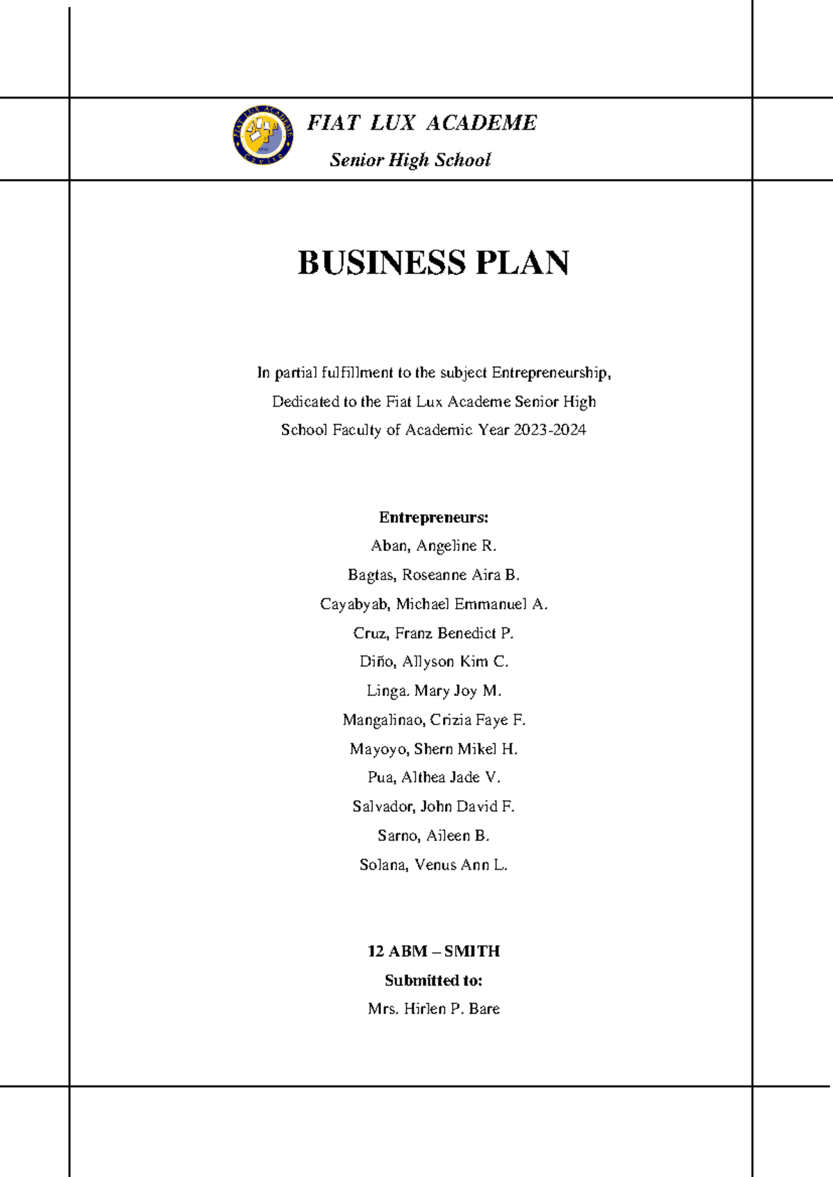 Business Plan Final Paper - Senior High School BUSINESS PLAN In partial ...