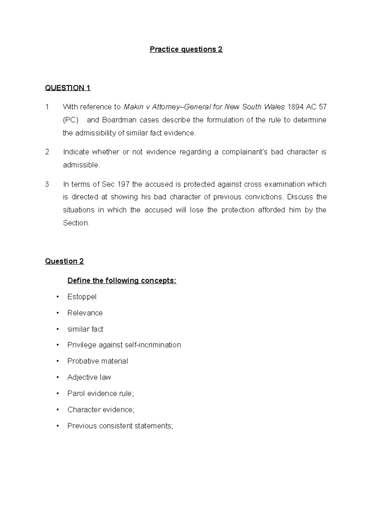 Practice question 2 - LAW OF EVIDENCE - Practice questions 2 QUESTION 1 ...