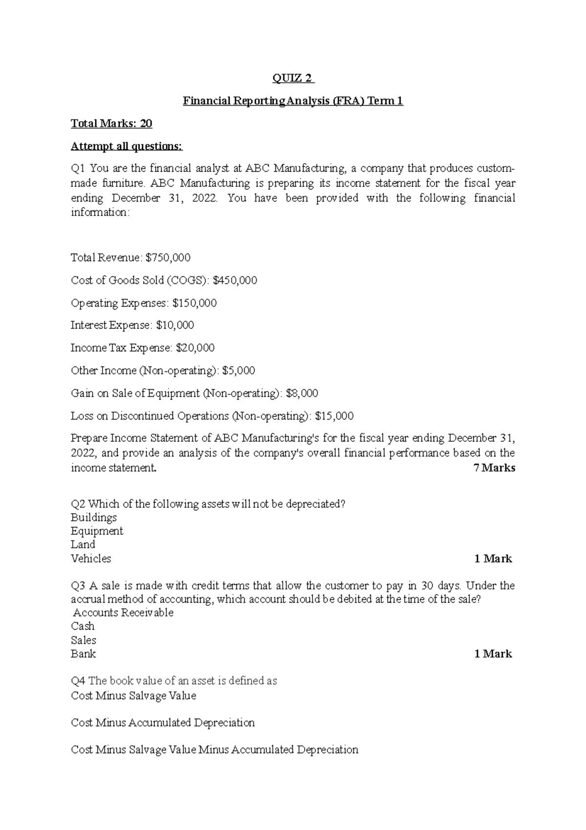 Quiz 2 FRA - QUIZ 2 Financial Reporting Analysis (FRA) Term 1 Total ...