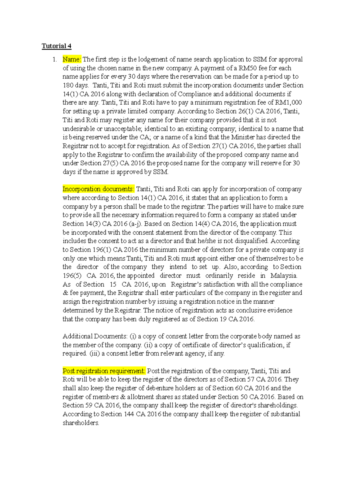 Tutorial 4 - company - Tutorial 4 1. Name: The first step is the lodgement of name search - Studocu