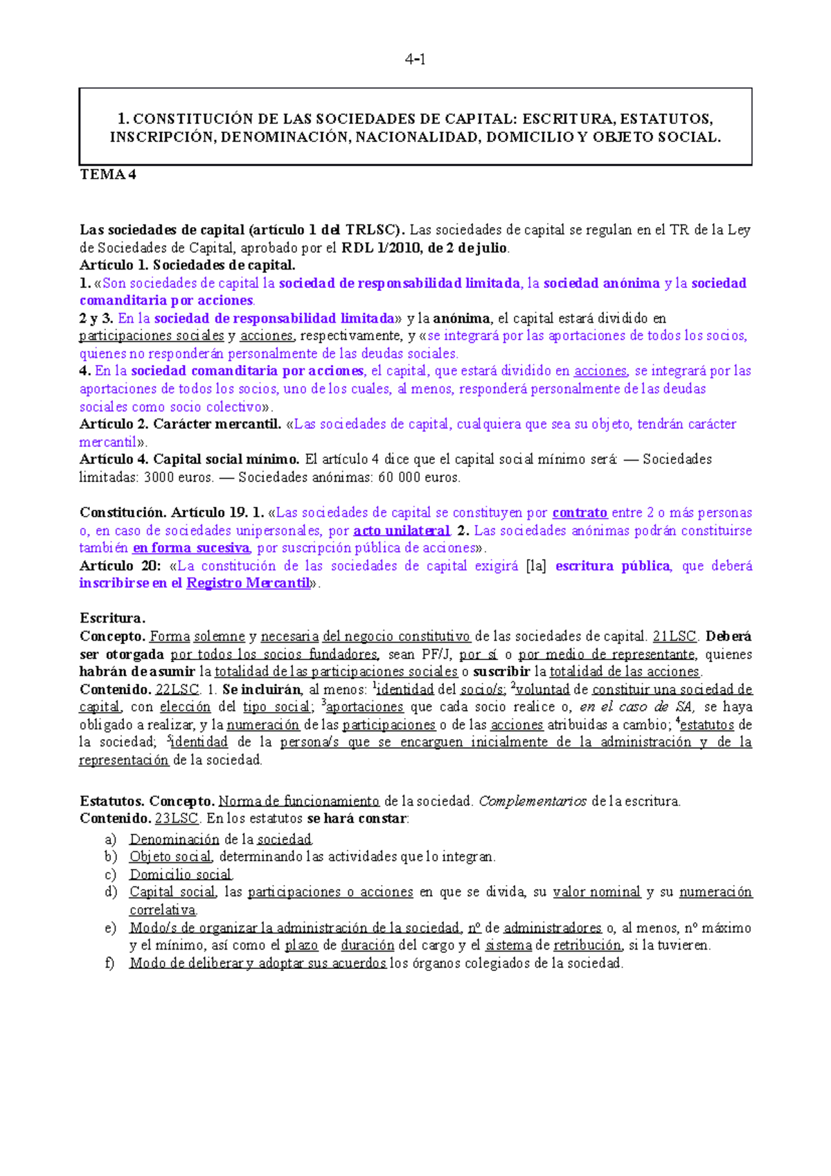 TEMA 4 Mercantil - JUDICATURA 2020 - 1. CONSTITUCIÓN DE LAS SOCIEDADES DE CAPITAL: ESCRITURA ...