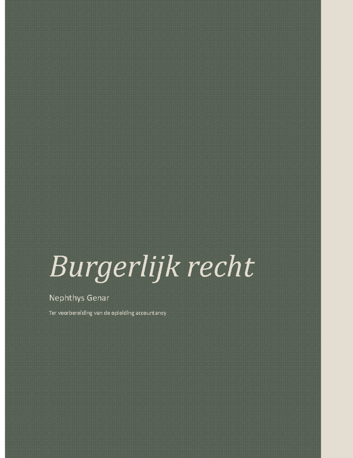 Burgerlijk recht - Burgerlijk recht Nephthys Genar Ter voorbereiding ...