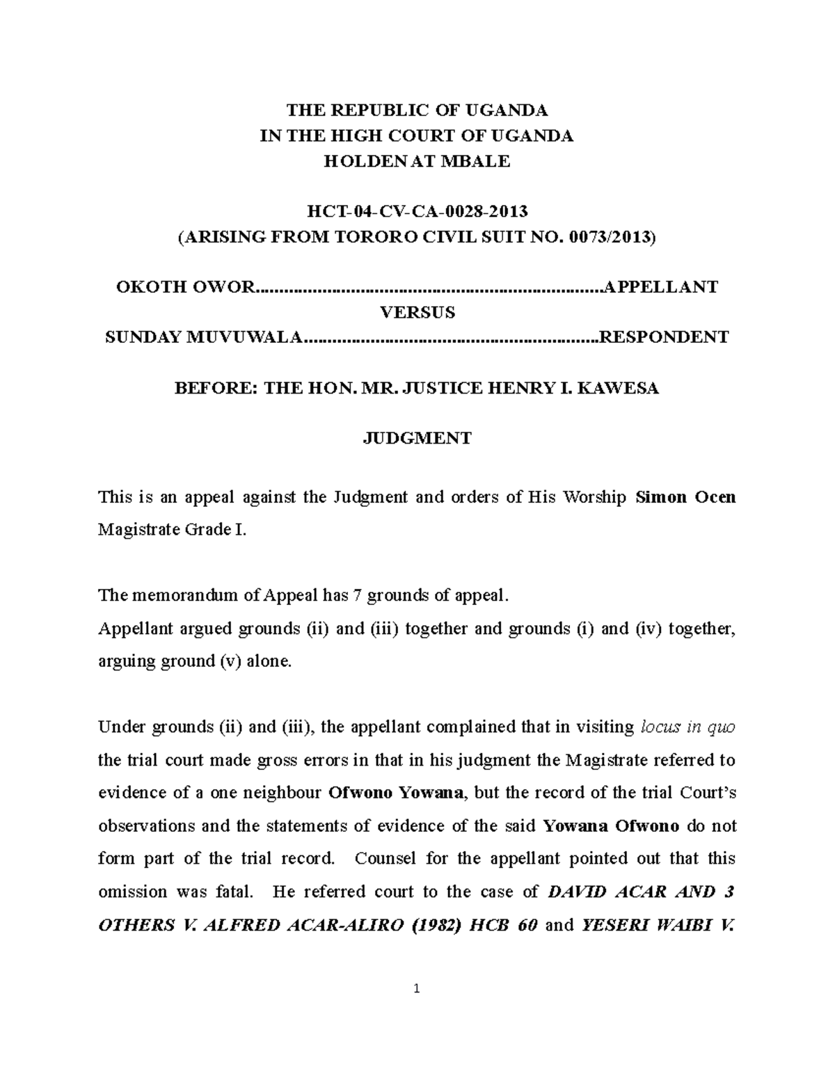 2014-ughcld-48 0 - helpful - THE REPUBLIC OF UGANDA IN THE HIGH COURT ...