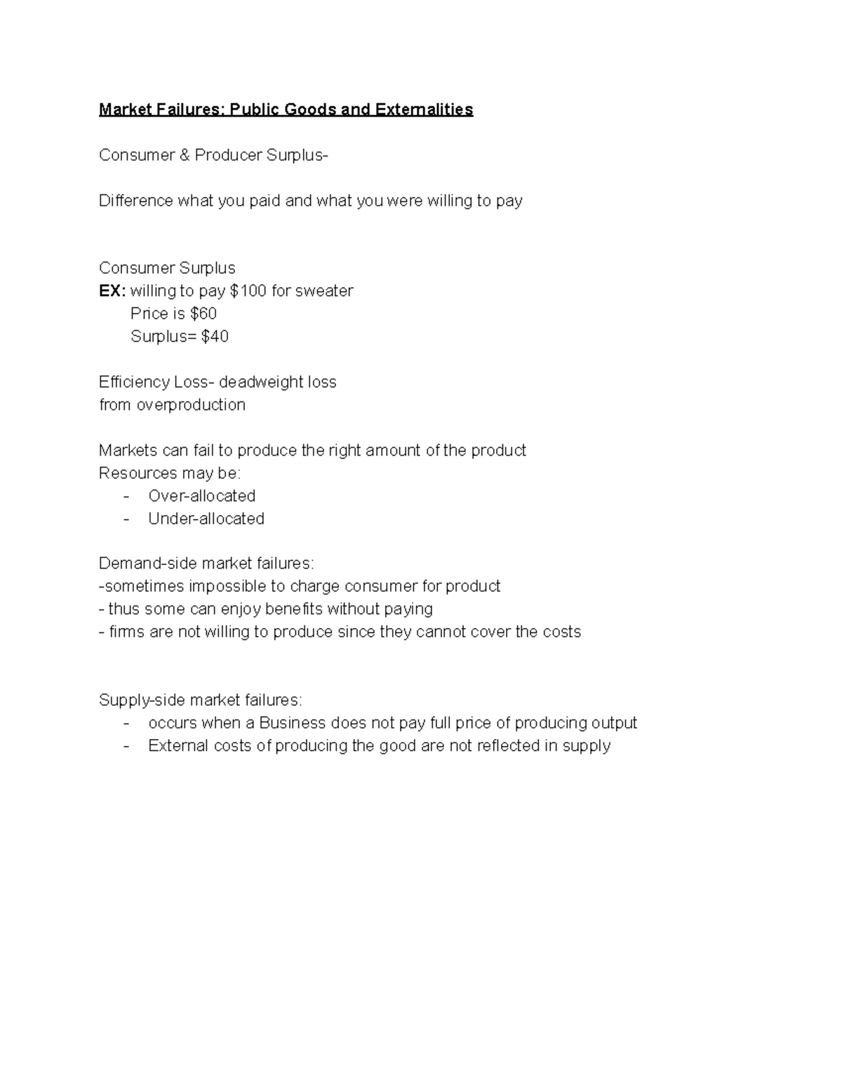 SS100 Macroeconomics Chapter 4 Notes - Market Failures: Public Goods ...