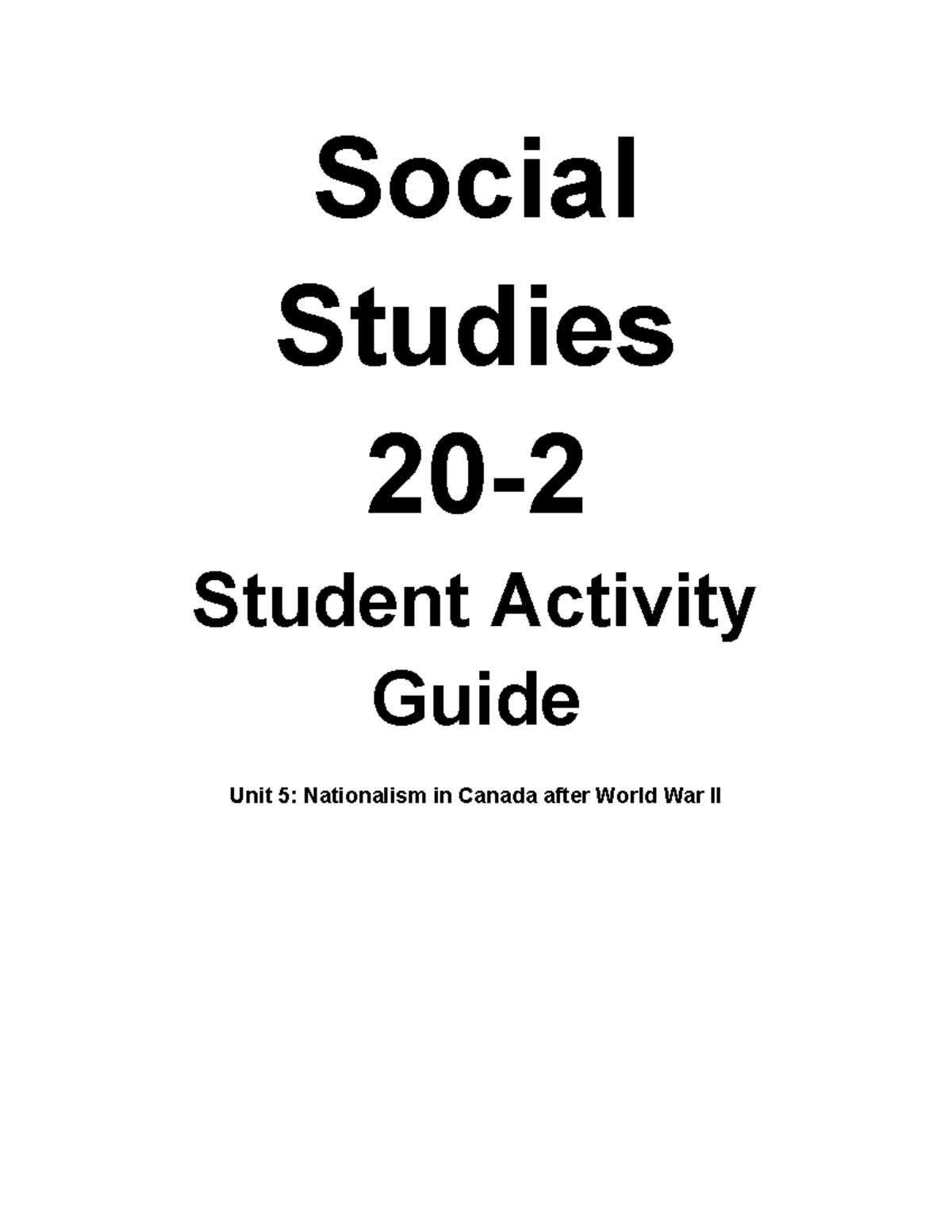 Student activity guide unit 5 rebeca agoston - Social Studies 20 ...
