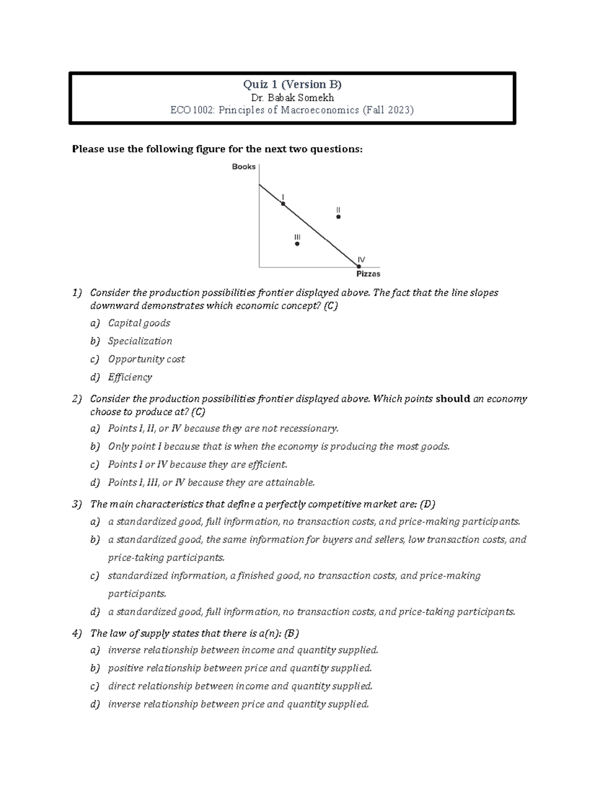 Quiz 1 (Version B) Solutions - Please use the following figure for the ...