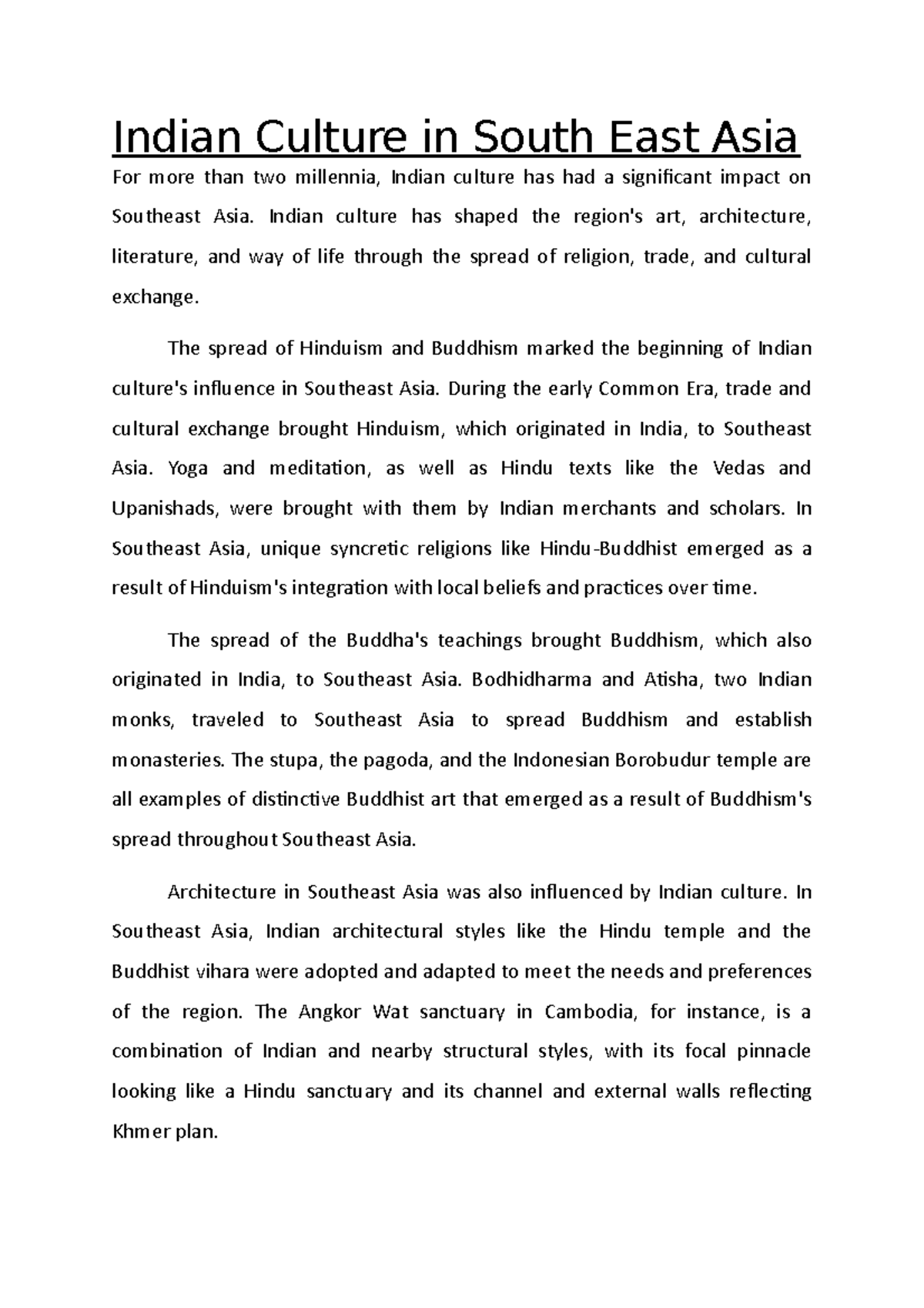 Indian Culture in South East Asia - Indian culture has shaped the ...