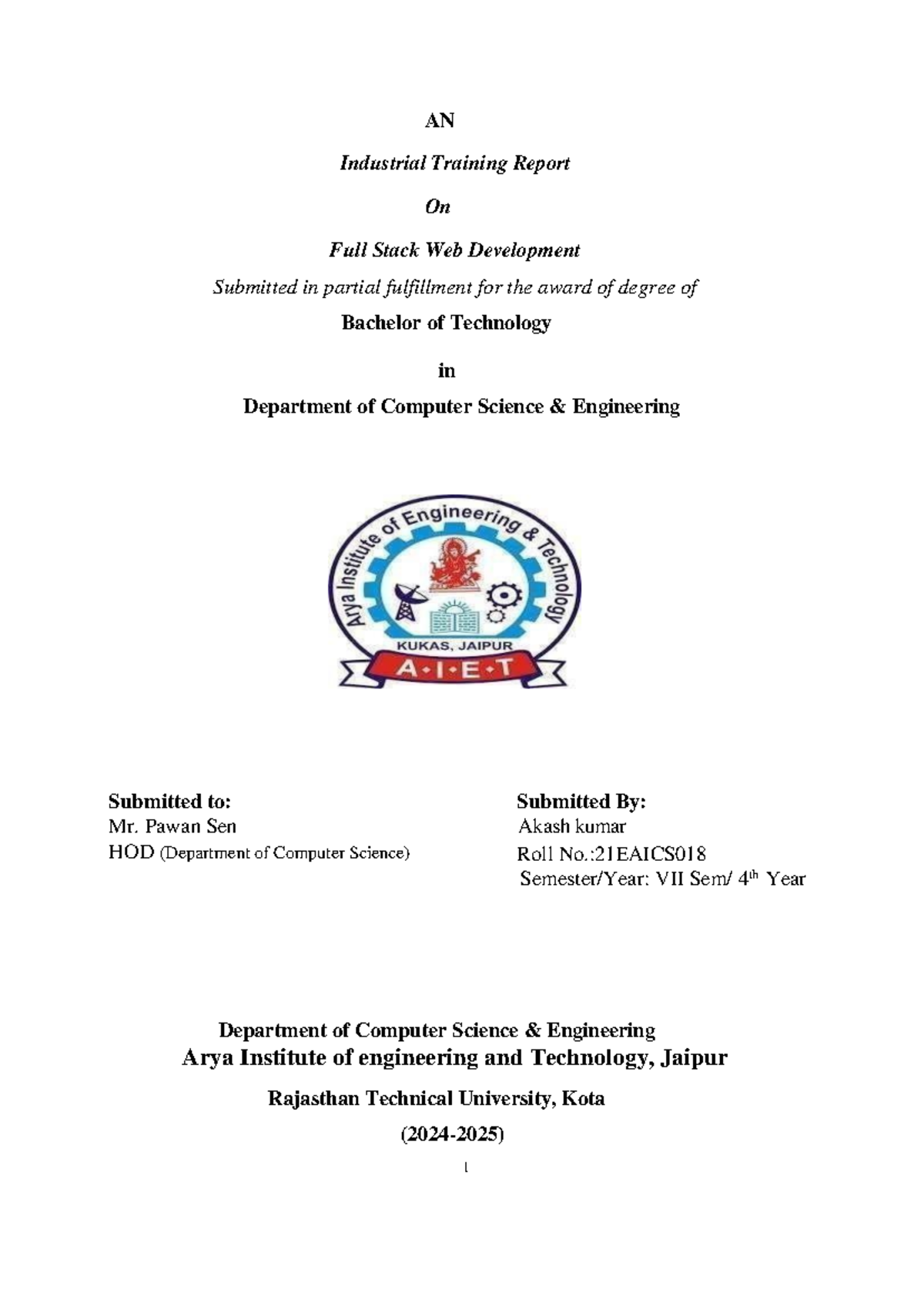 Akash report file it - AN Industrial Training Report On Full Stack Web ...