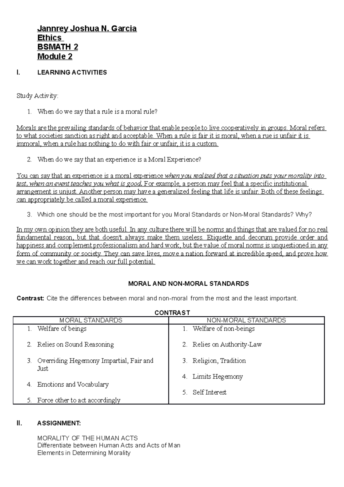 Ethics answers - Jannrey Joshua N. Garcia Ethics BSMATH 2 Module 2 I ...